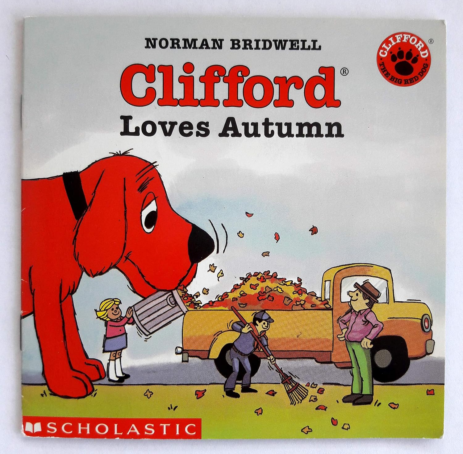 Clifford Loves Autumn: Norman Bridwell, Norman Bridwell: 9780439133708 ...