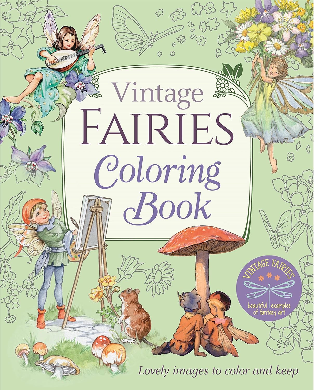 Vintage Fairies Coloring Book: Lovely Images to Color and Keep | Amazon ...