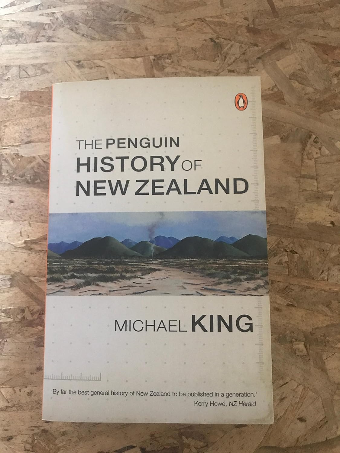 The Penguin History of New Zealand: King, Michael: 9781459623750 ...