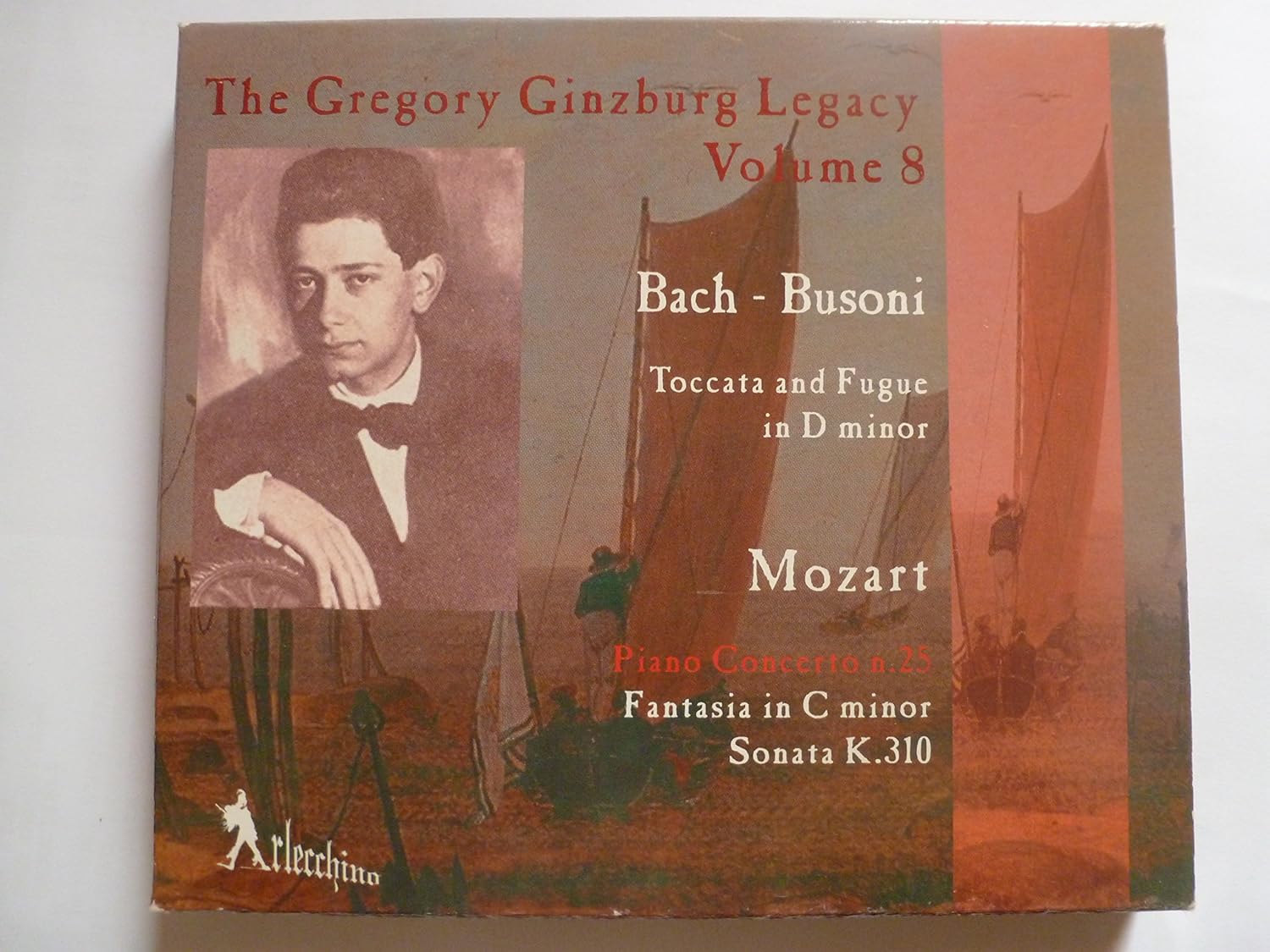 Mozart, Bach, Busoni, Gregory Ginzburg - Gregory Ginzburg Legacy, Vol ...