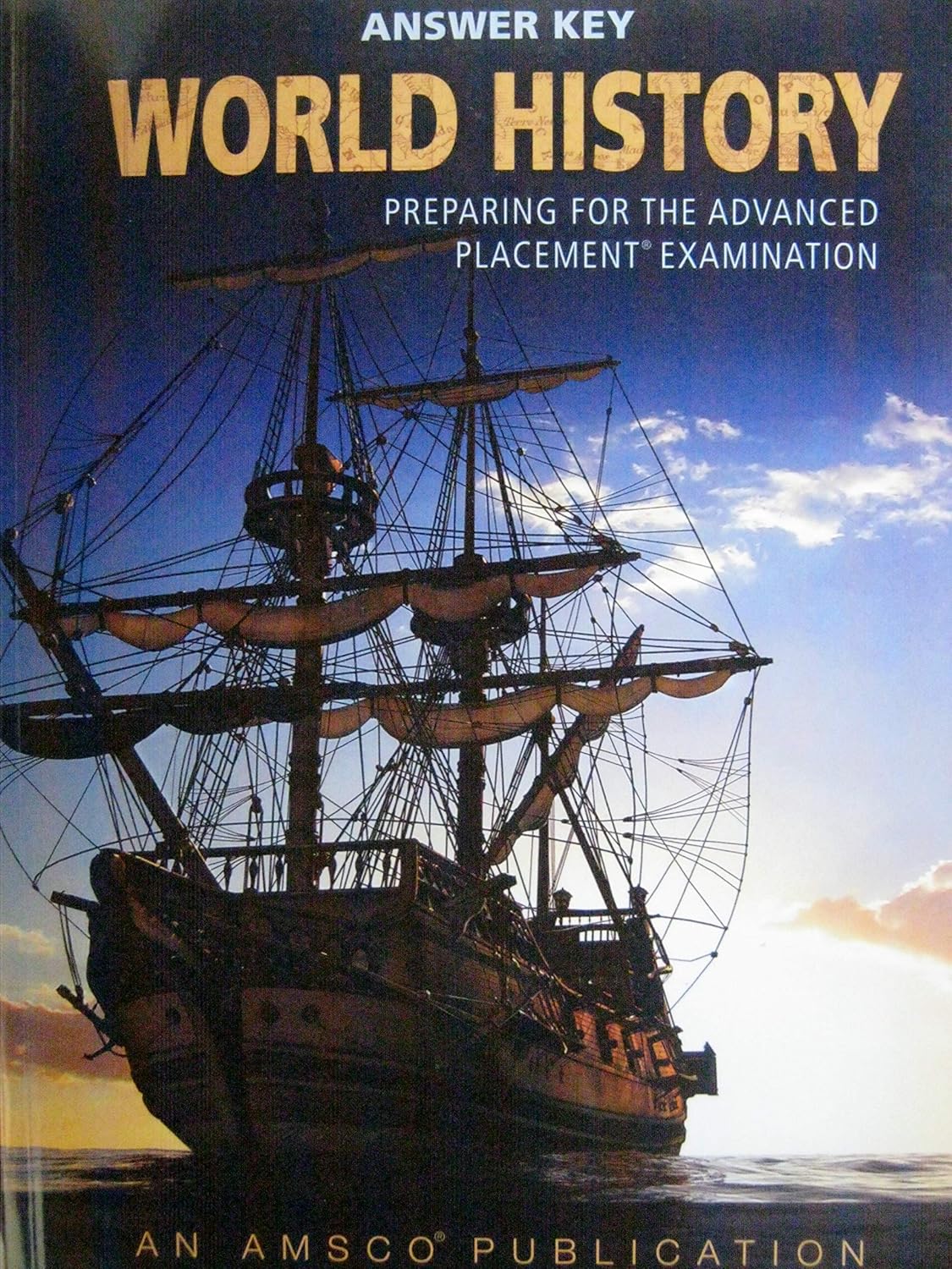 Answer Key World History Preparing for the advanced placement ...