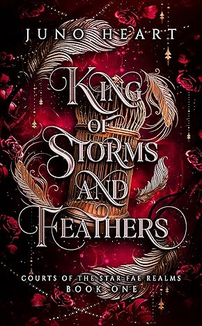 Amazon.com: King of Storms and Feathers: A Dark Fae Fantasy Romance (Courts of the Star Fae ...