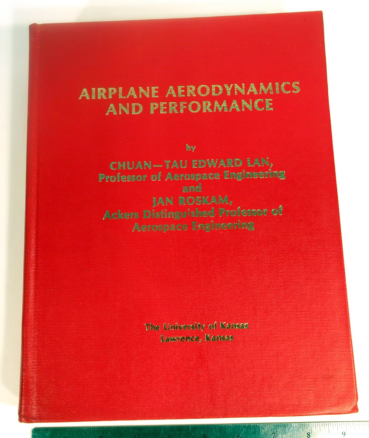 Airplane Aerodynamics & Performance: Roskam, Jan: 9781884885006: Amazon ...