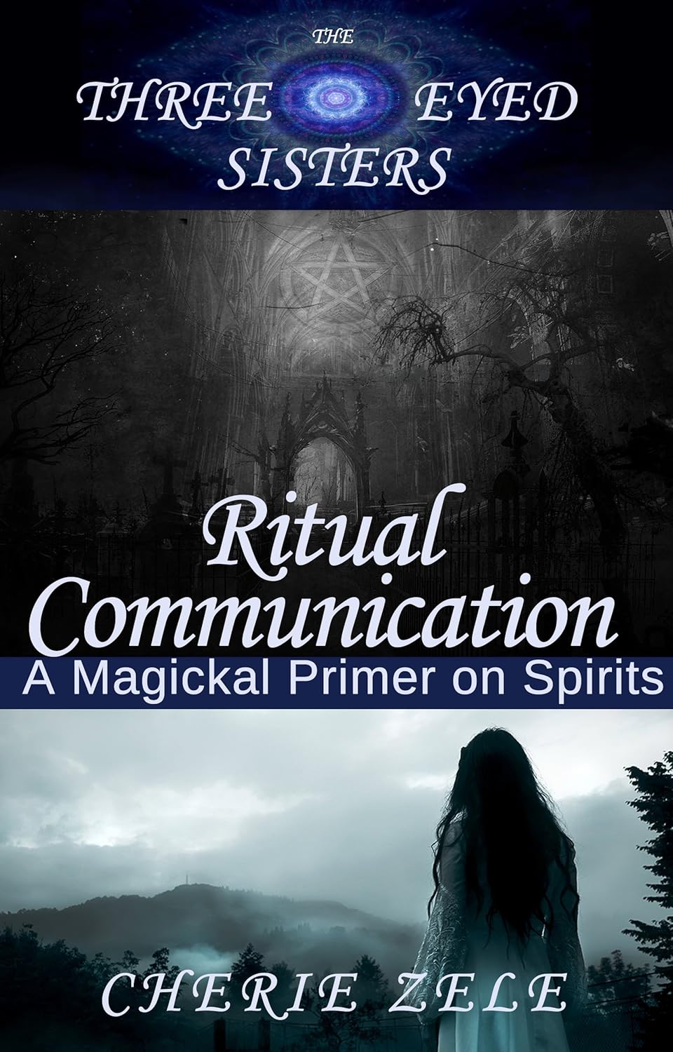 Ritual Communication: A Magical Primer on Spirits & Divination - Kindle ...
