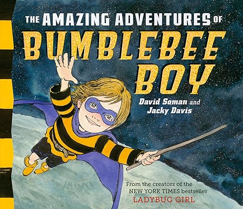 Amazon.com: The Amazing Adventures of Bumblebee Boy (Ladybug Girl ...