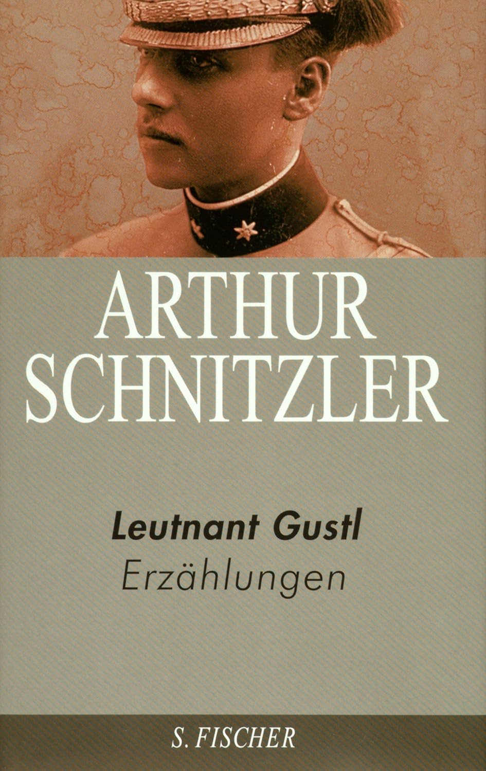 Arthur Schnitzler. Ausgewählte Werke in acht Bänden: Leutnant Gustl ...