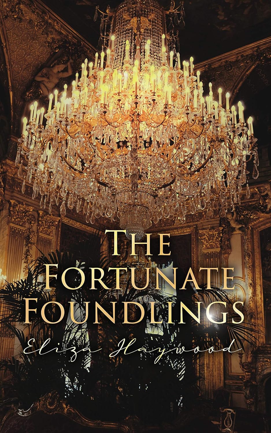 The Fortunate Foundlings: Regency Romance Classic - Kindle edition by ...