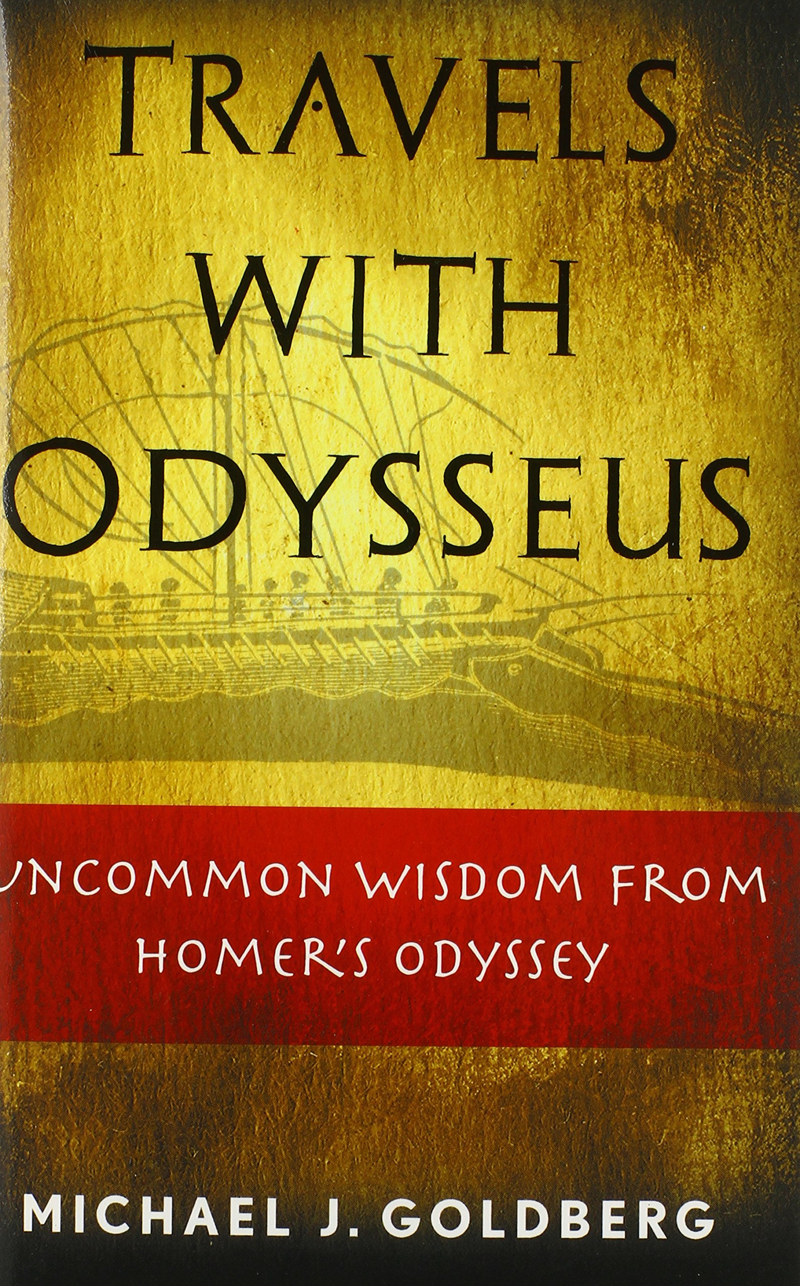 Amazon.com: Travels with Odysseus: 9780976791508: Goldberg Dr, Dr ...