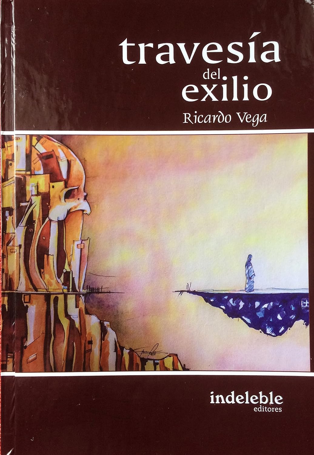 Travesía del Exilio (Spanish Edition) : Ricardo A. Vega, Armando Rivera ...