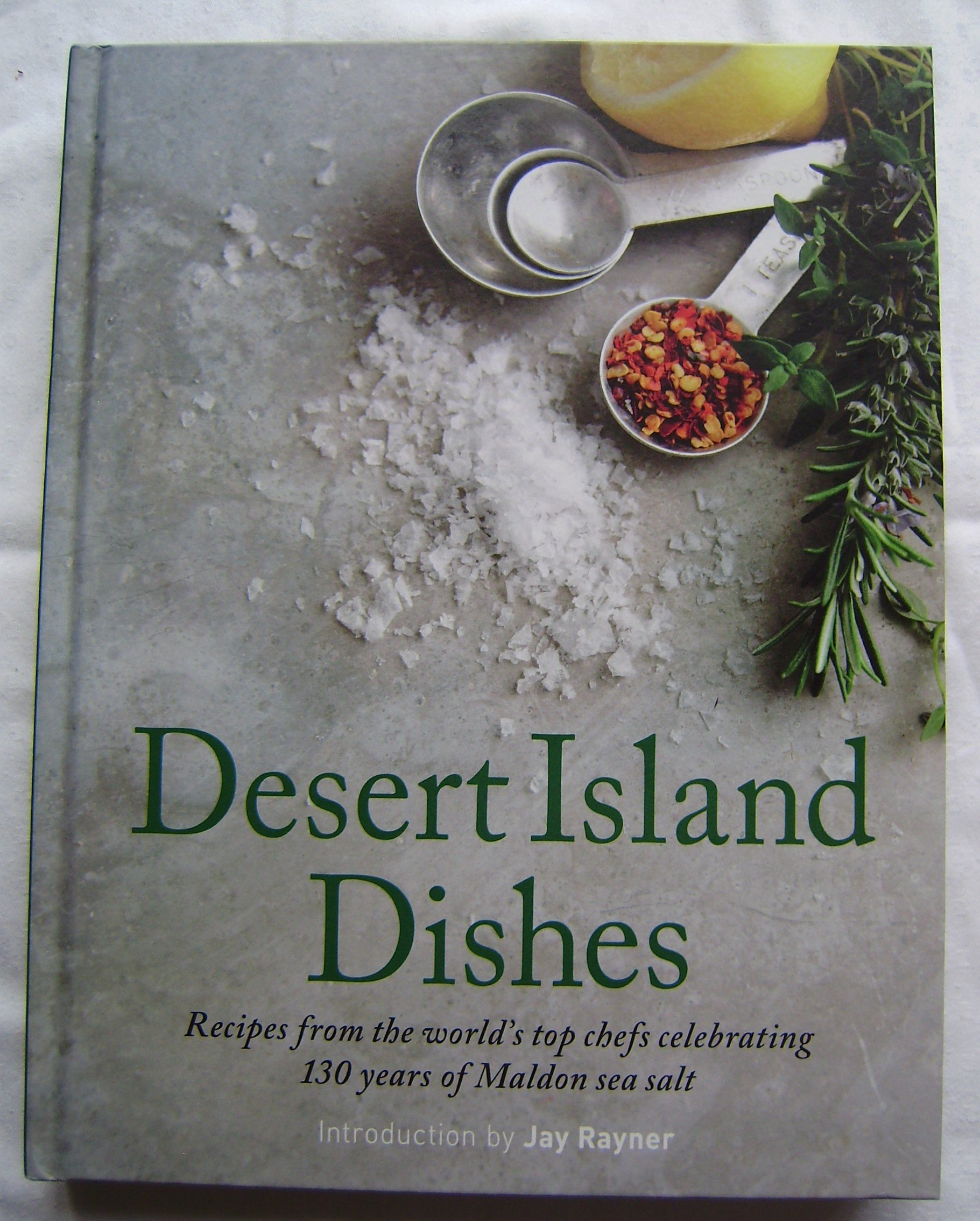 Desert Island Dishes: Recipes from the World's Top Chefs: Amazon.co.uk ...