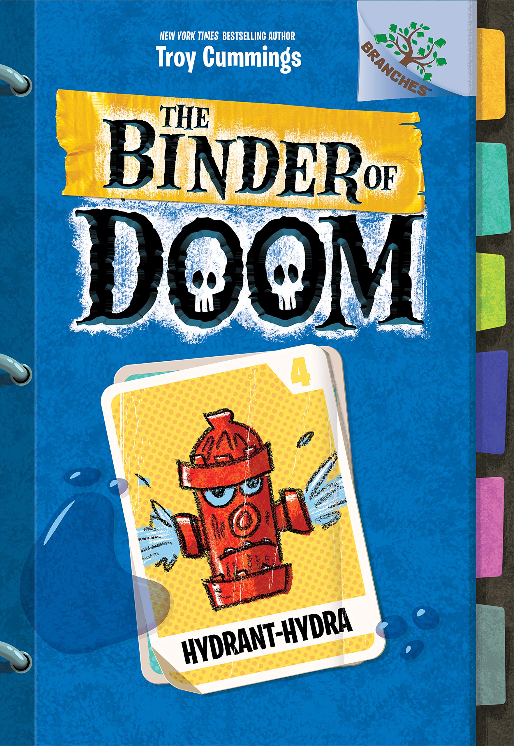 Amazon.com: Hydrant-Hydra: A Branches Book (The Binder of Doom #4) (4 ...