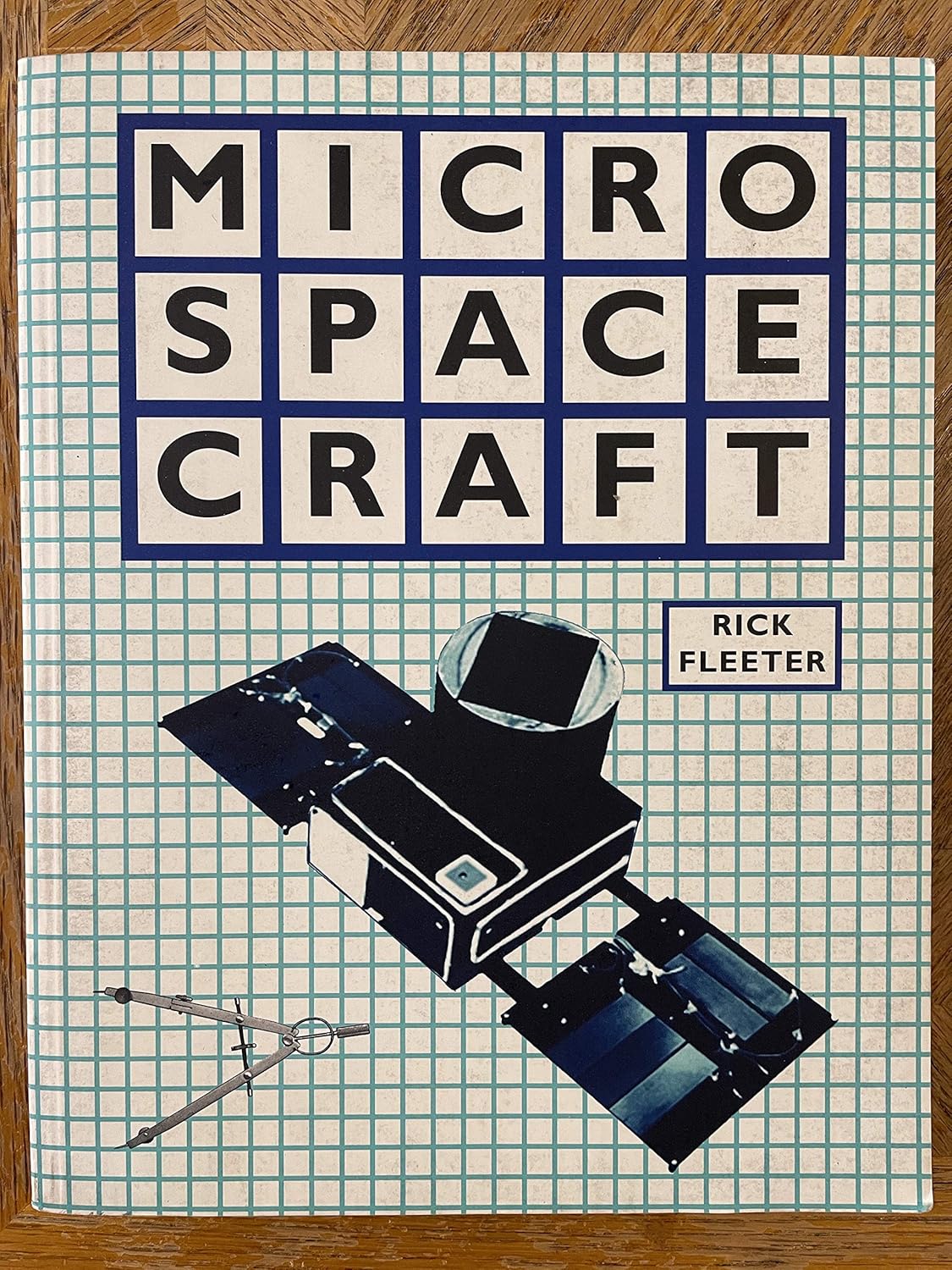 Micro Space Craft: Rick Fleeter: 9780964824201: Amazon.com: Books