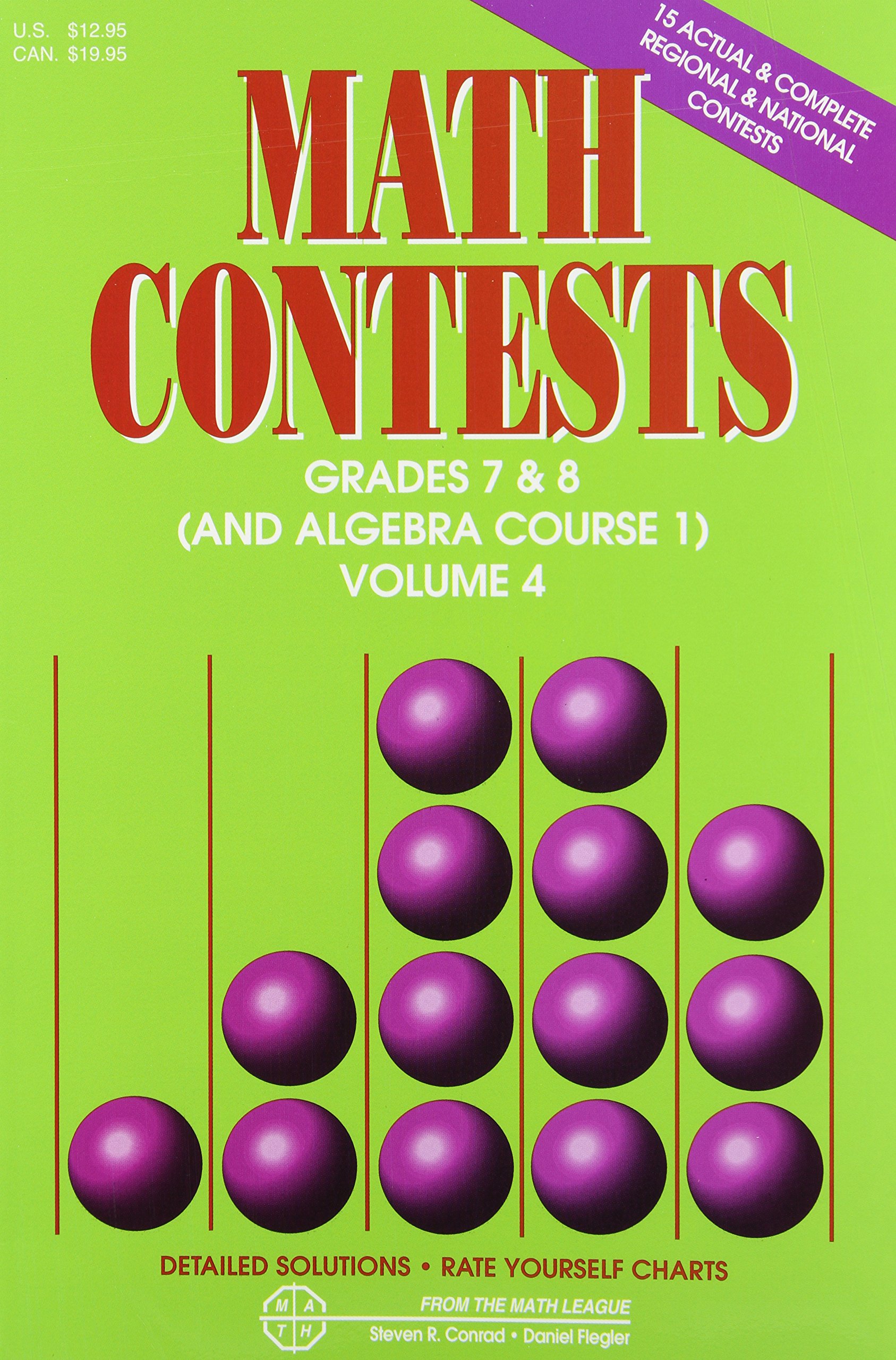 Math Contests, Grades 7 & 8 (and Algebra Course 1): School Years 1996 ...
