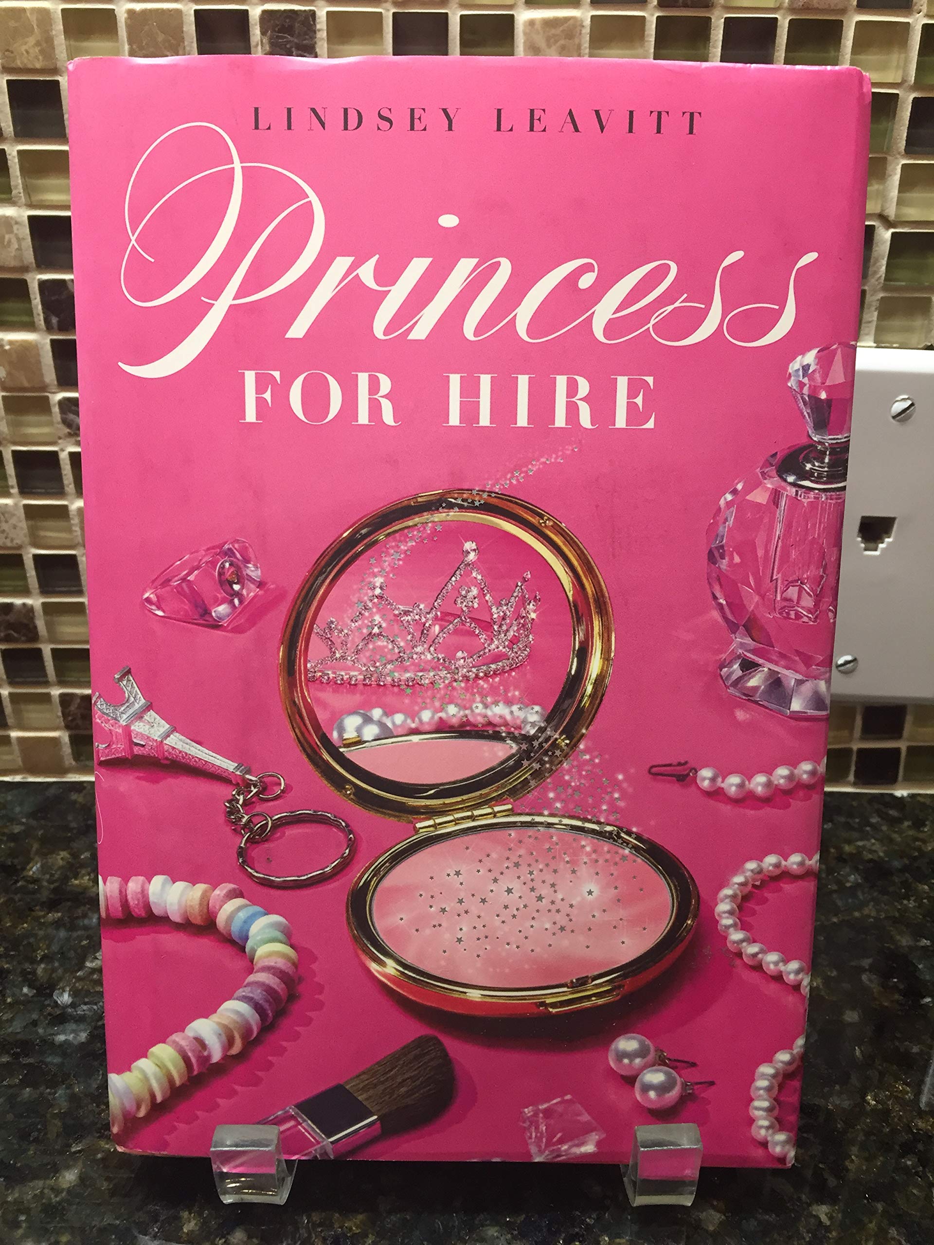 Amazon.com: Princess for Hire (A Princess for Hire Book): 9781423121923 ...