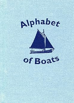 Alphabet Of Boats (Mystic Seaport): Dodds, James: 9780939510726: Amazon ...