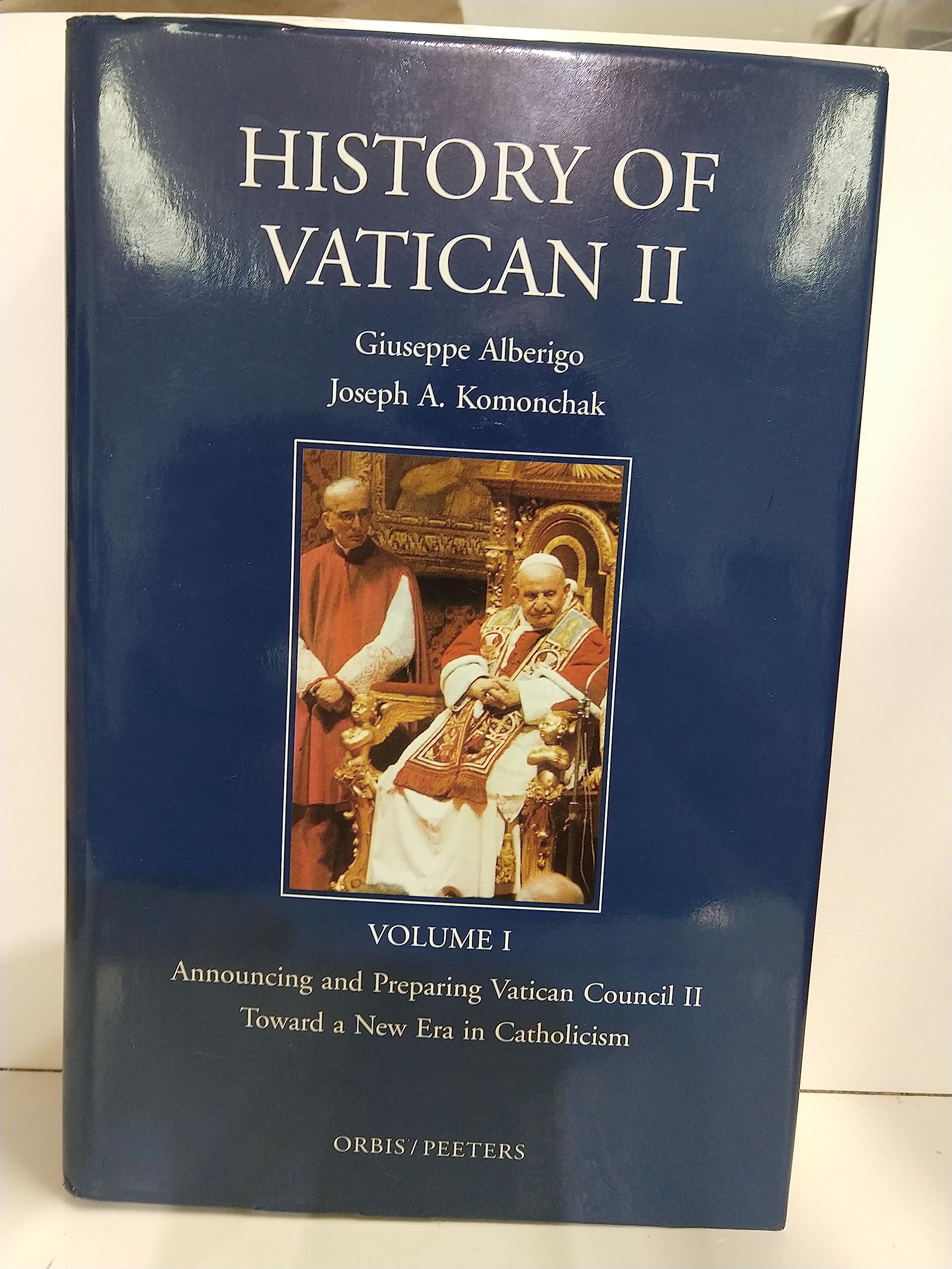 The History of Vatican II, Vol. 1: Announcing and Preparing Vatican ...