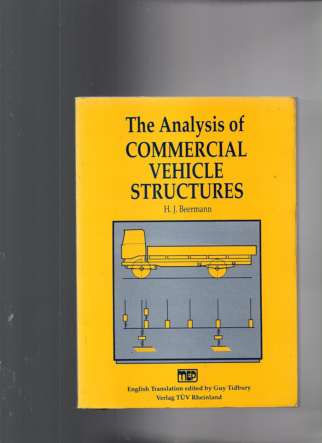 Analysis of Commercial Vehicle Structures: Beermann, H. J ...