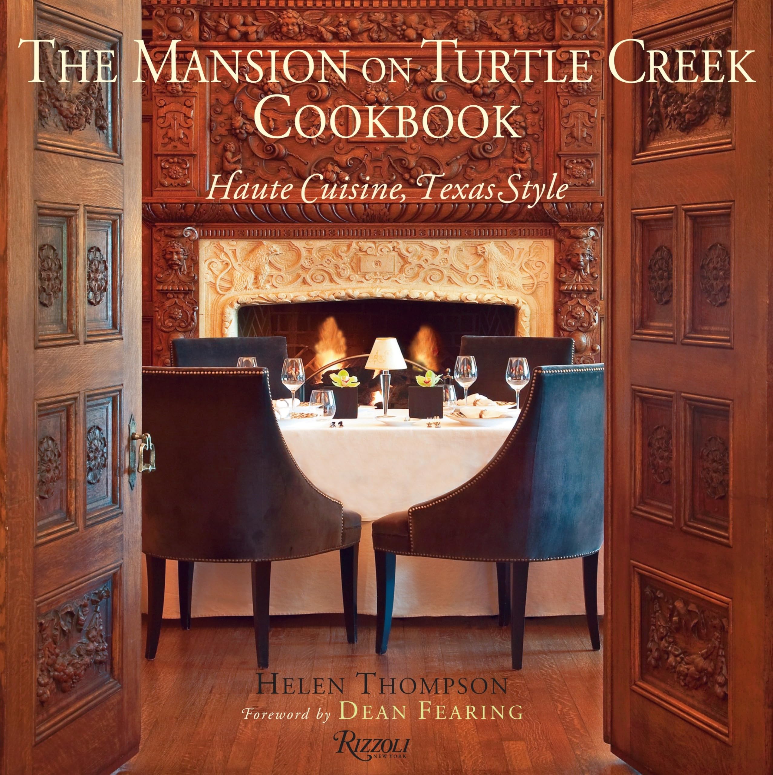 The Mansion on Turtle Creek Cookbook: Haute Cuisine, Texas Style ...
