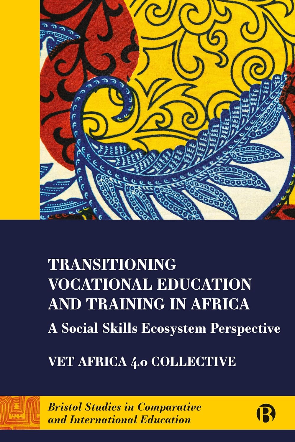 Transitioning Vocational Education and Training in Africa: A Social ...