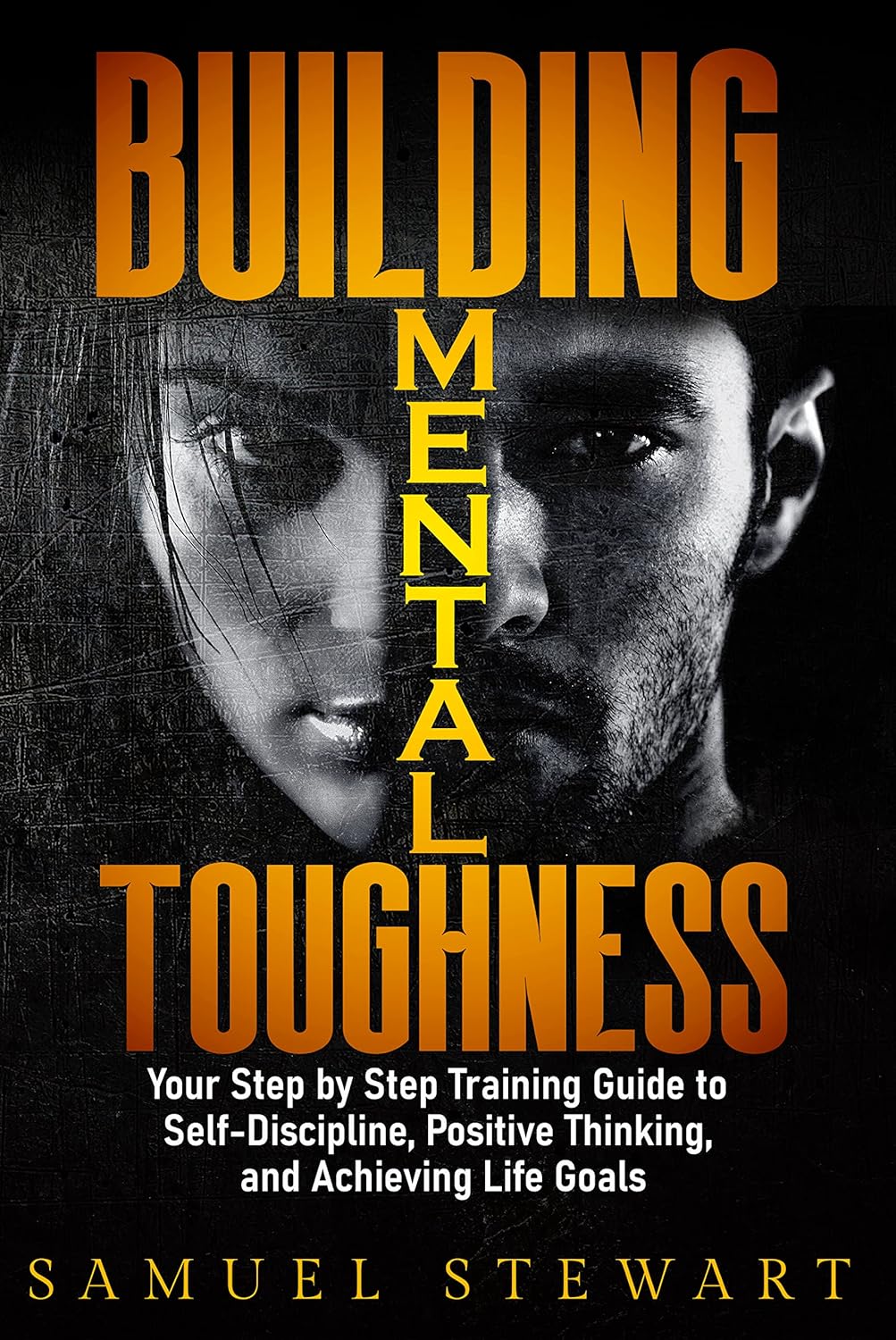 Amazon.com: Building Mental Toughness: Your Step by Step Training Guide ...