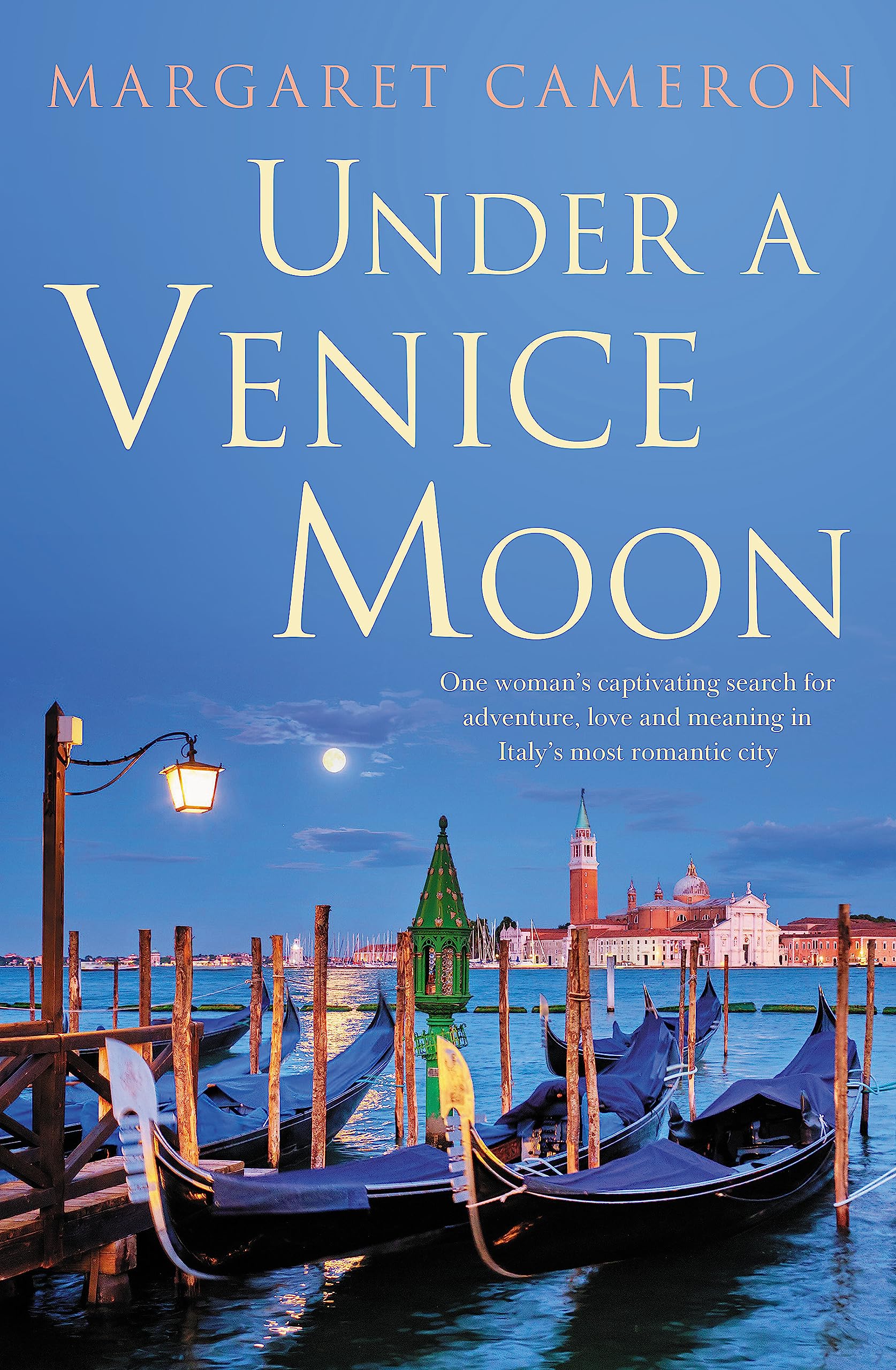 Under a Venice Moon: Cameron, Margaret: 9780733648311: Amazon.com: Books