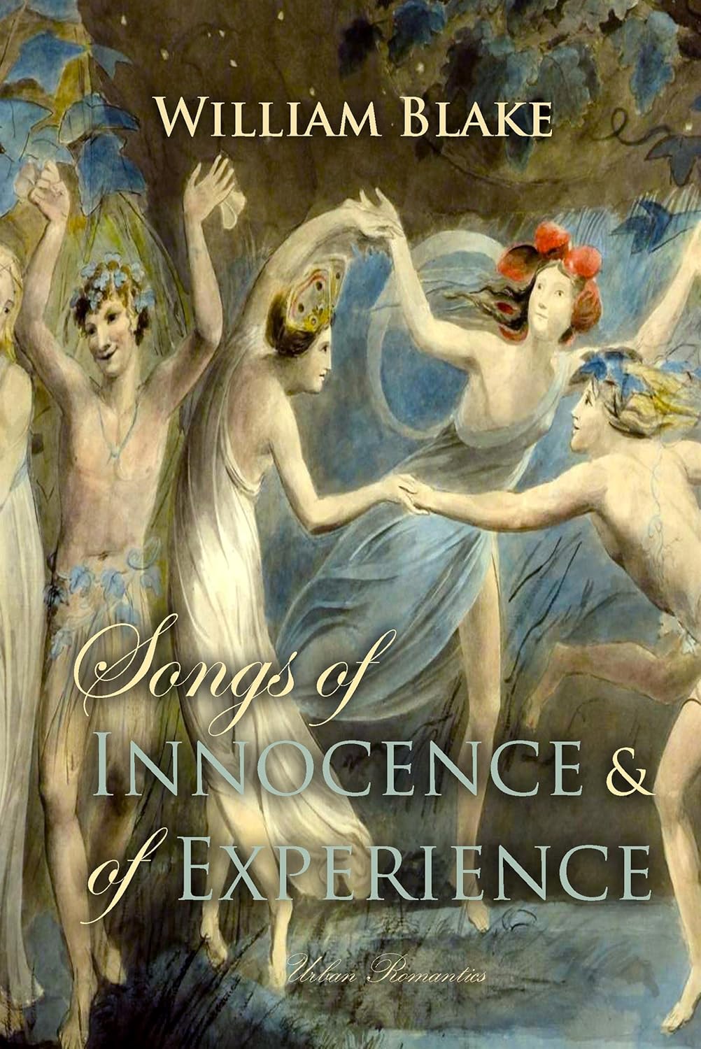 Songs of Innocence and of Experience (Timeless Classics) - Kindle ...