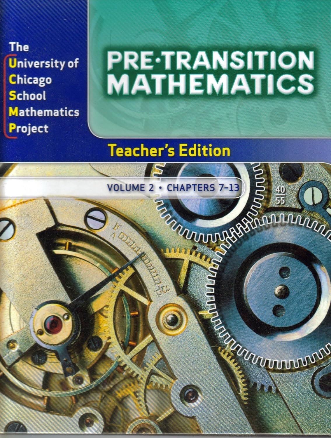 Pre-Transition Mathematics, Vol. 2, Teacher's Edition: UCSMP ...