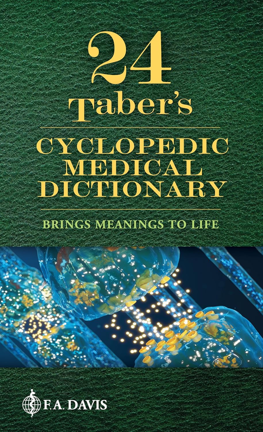 Taber's Cyclopedic Medical Dictionary: Venes MD MSJ, Donald ...