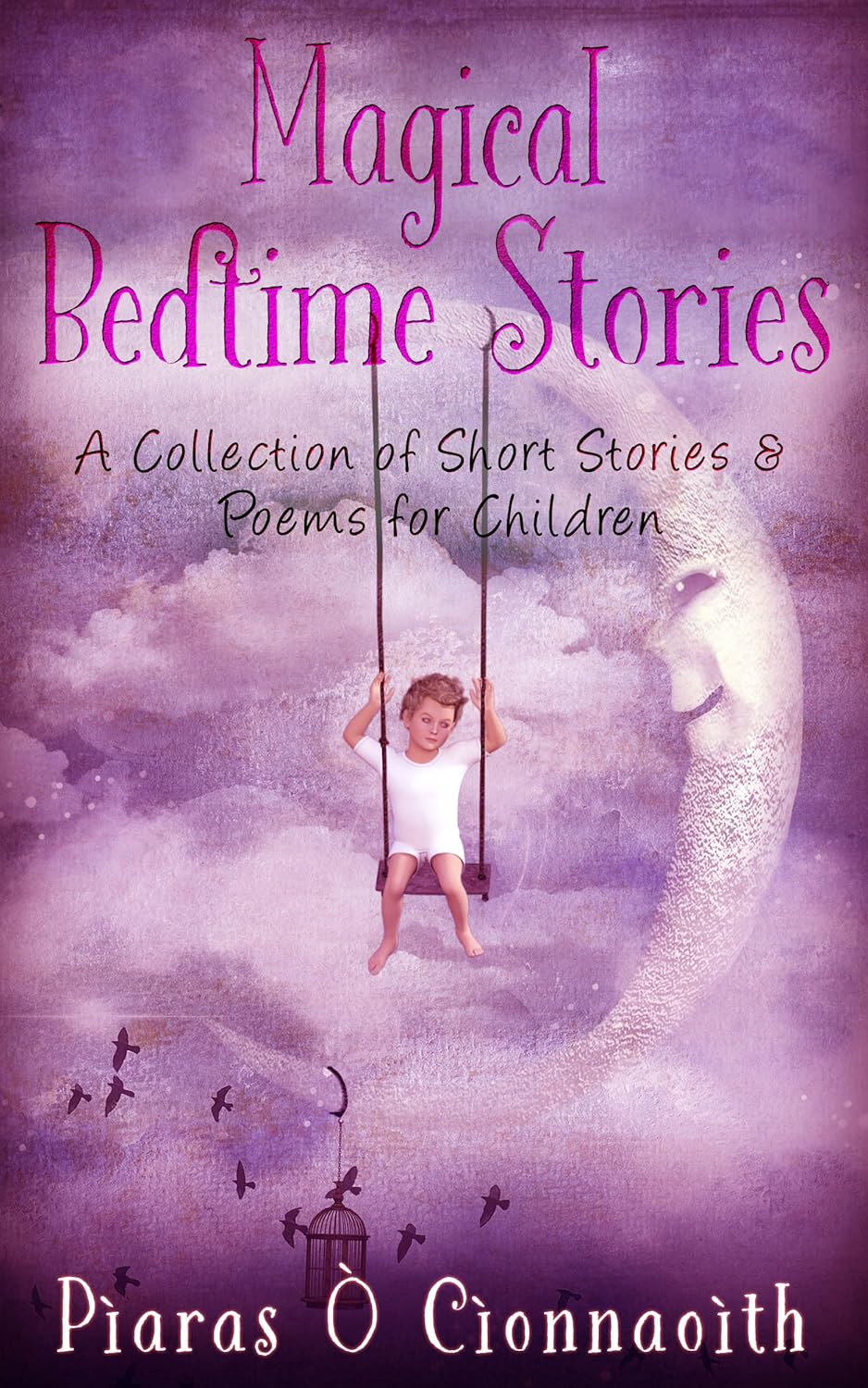 Magical Bedtime Stories: A Collection of Short Stories & Poems for ...