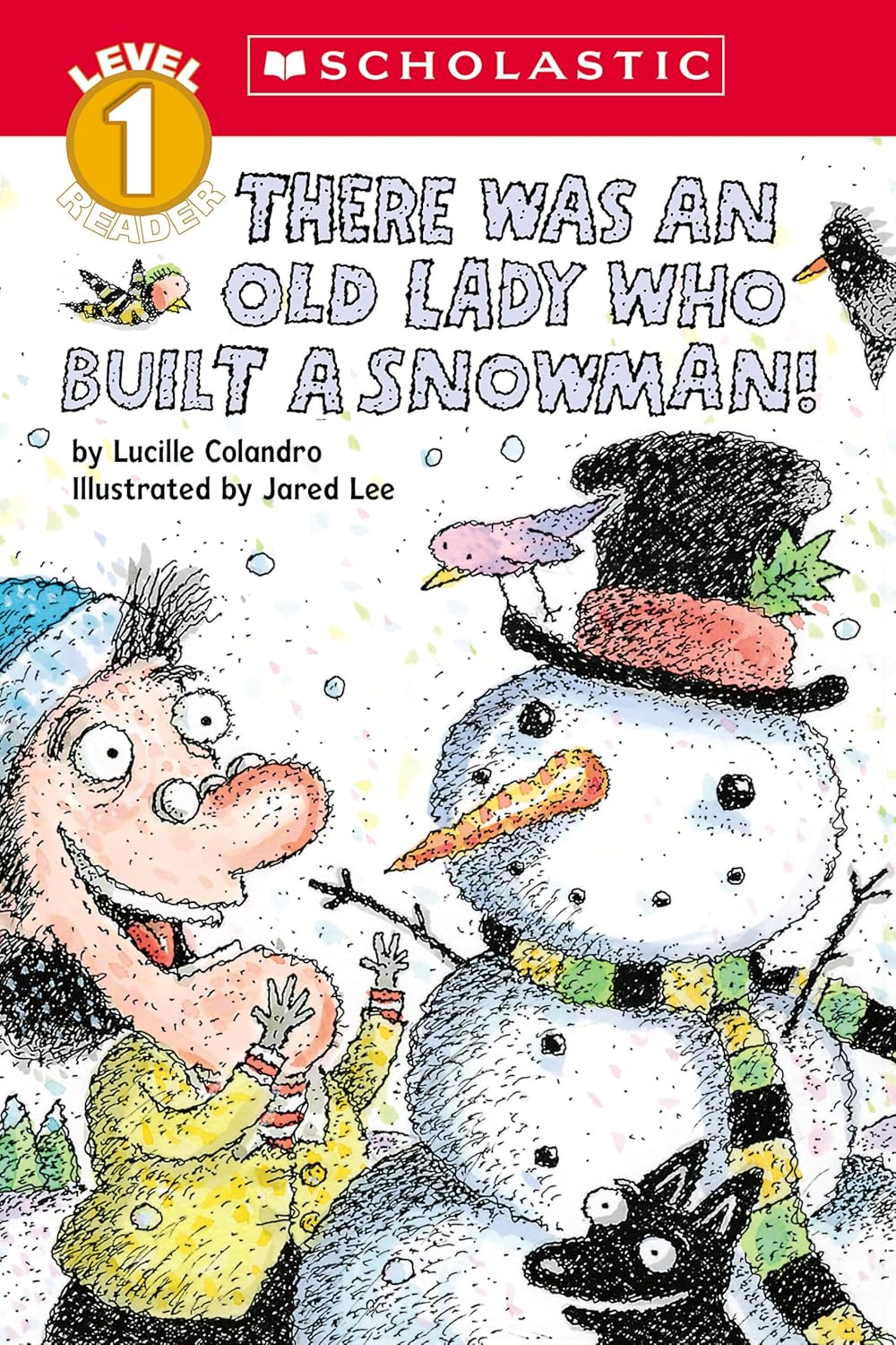There Was an Old Lady Who Built a Snowman! (Scholastic Reader, Level 1 ...