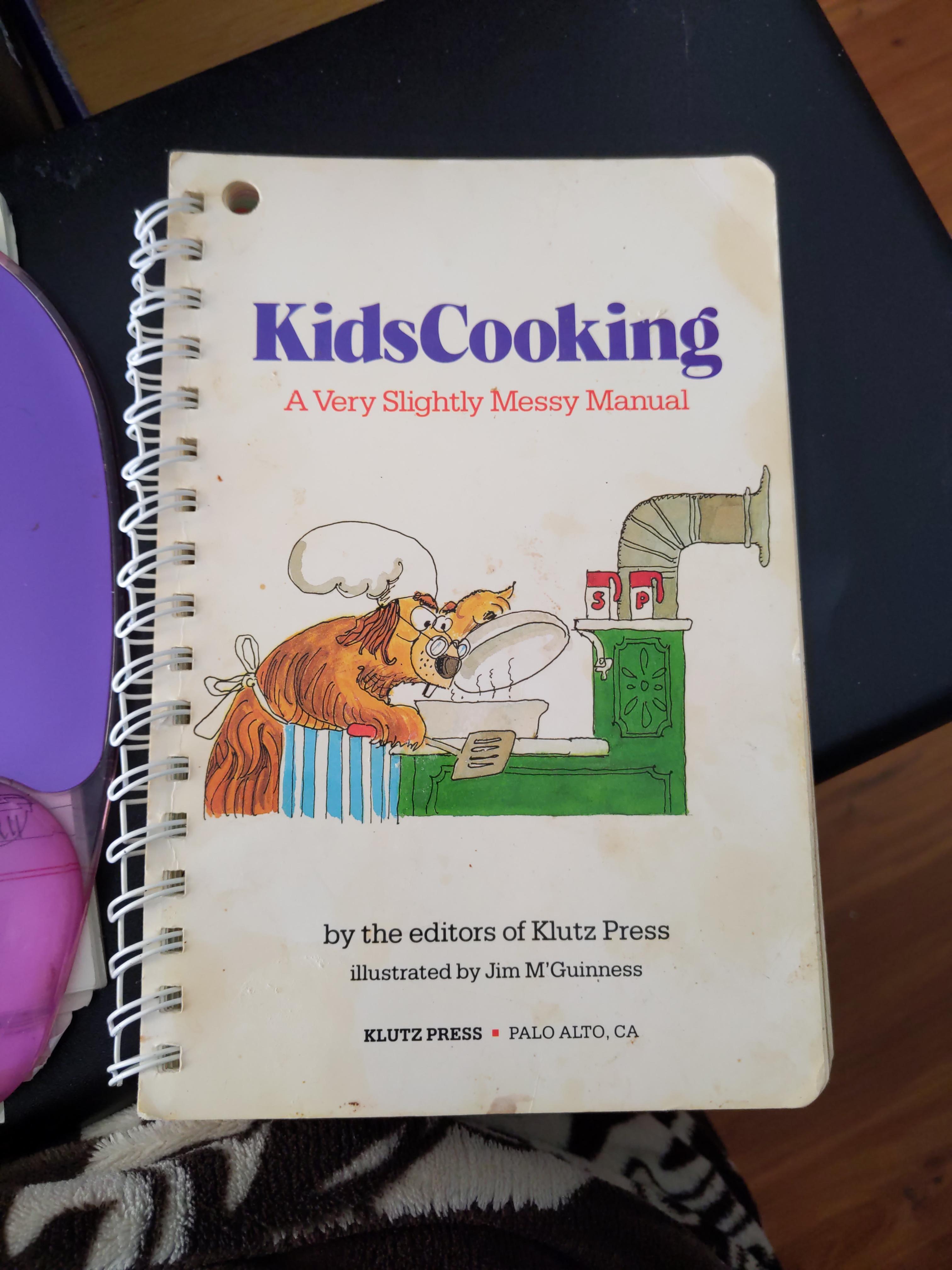Kids Cooking: A Very Slightly Messy Manual: The editors of Klutz, Jim M ...