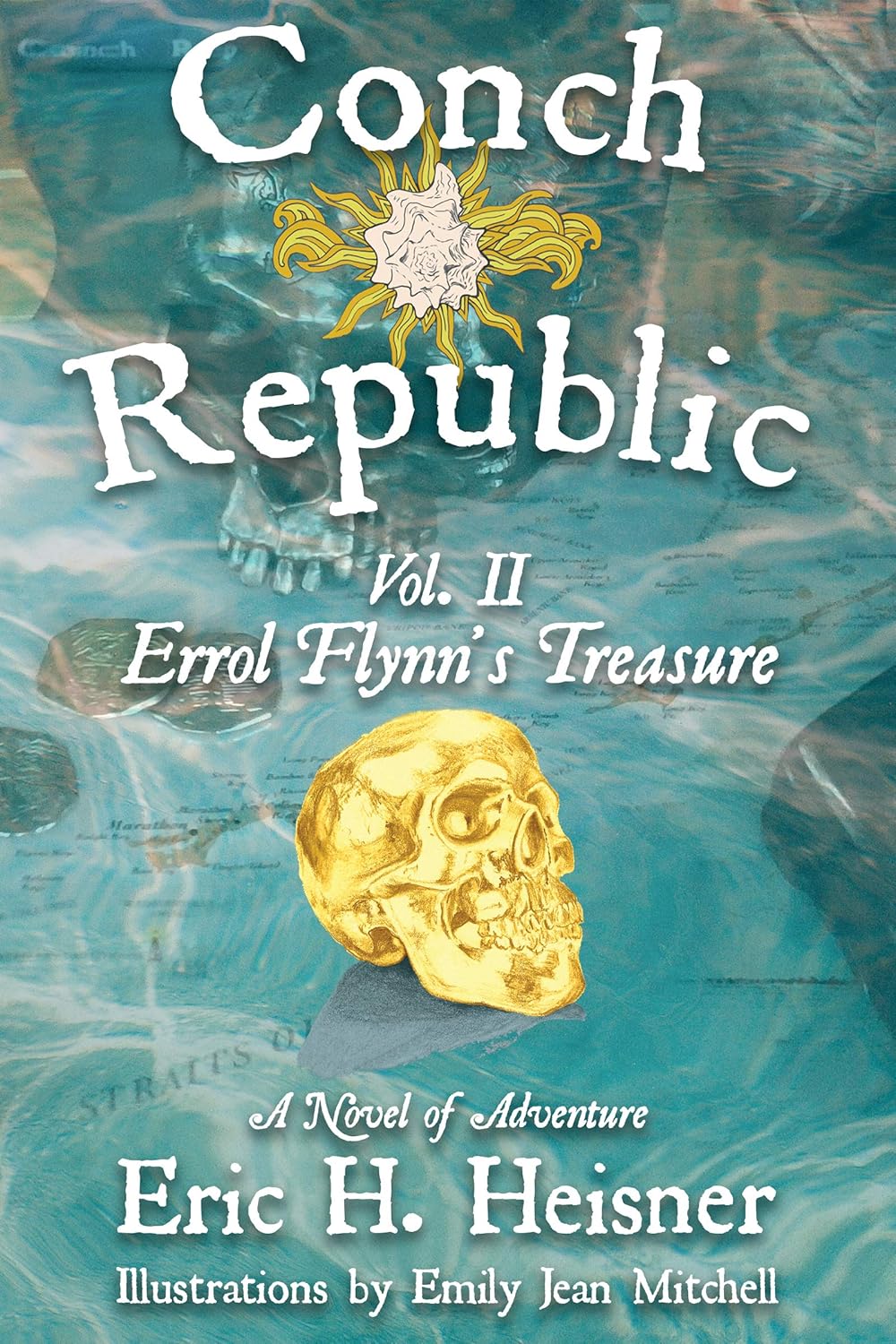 Amazon.com: Conch Republic vol. 2, Errol Flynn's Treasure eBook : Heisner, Eric H., Mitchell ...