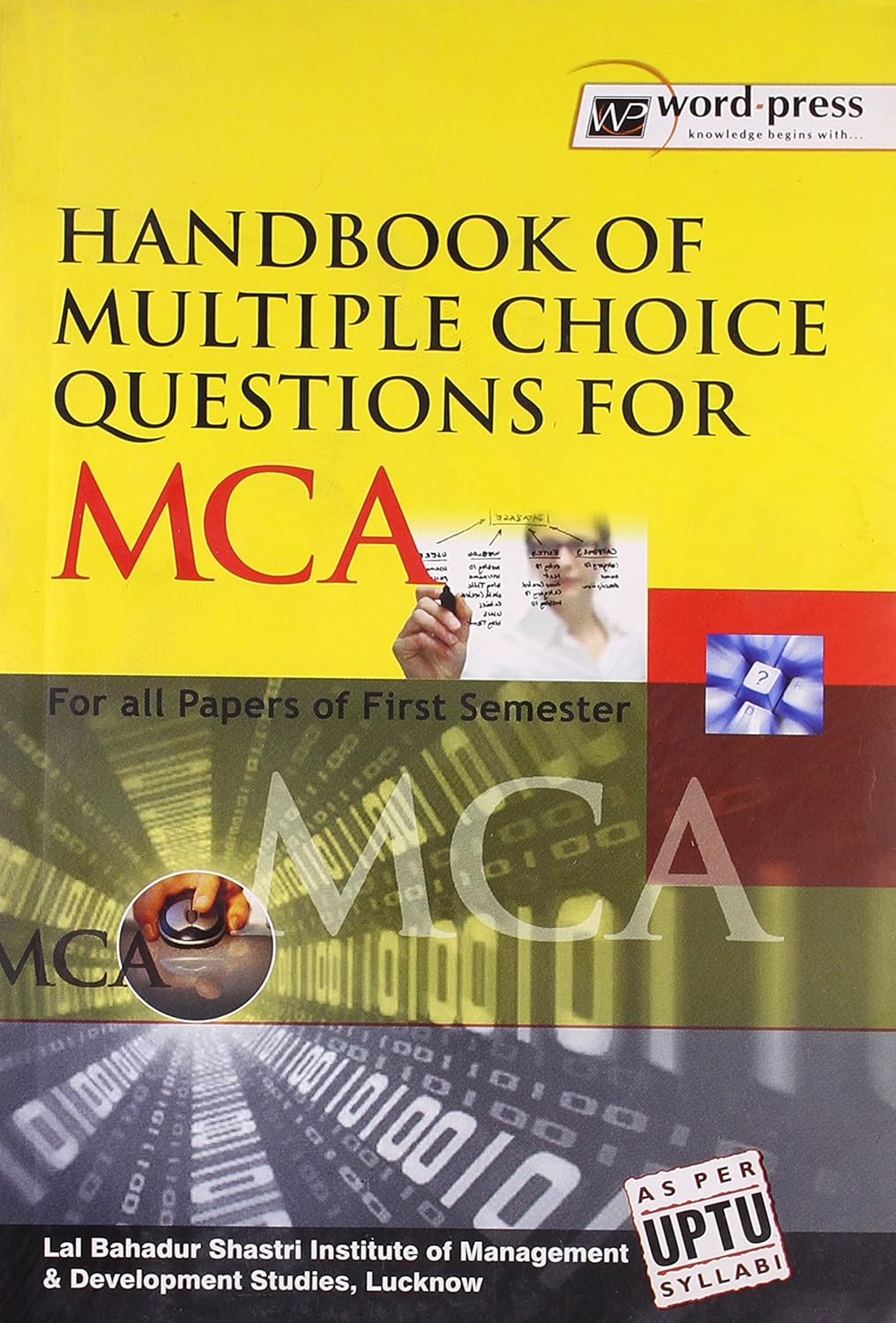 Handbook Of Multiple Choice Questions For Mca: Misc: 9788190750523 ...