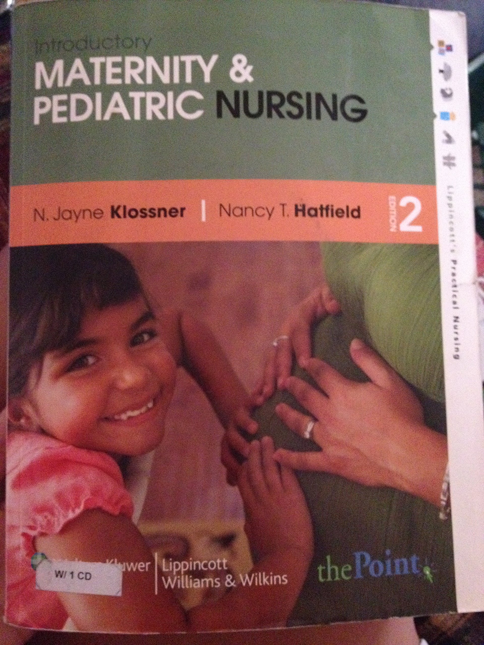 Introductory Maternity and Pediatric Nursing: 9780781785587: Medicine ...