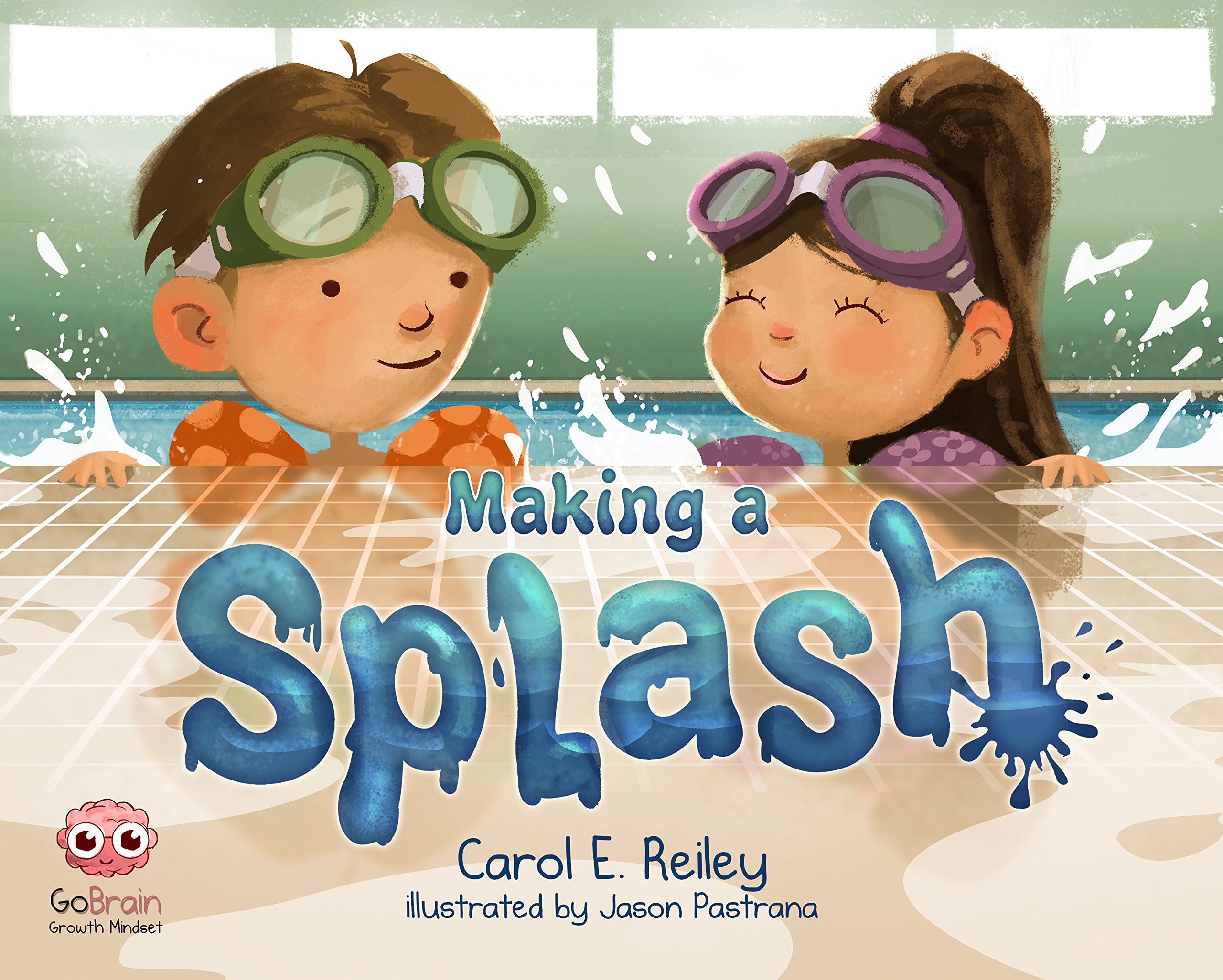 Buy Making A Splash: A Growth Mindset Children's Book - gobrain.com to ...