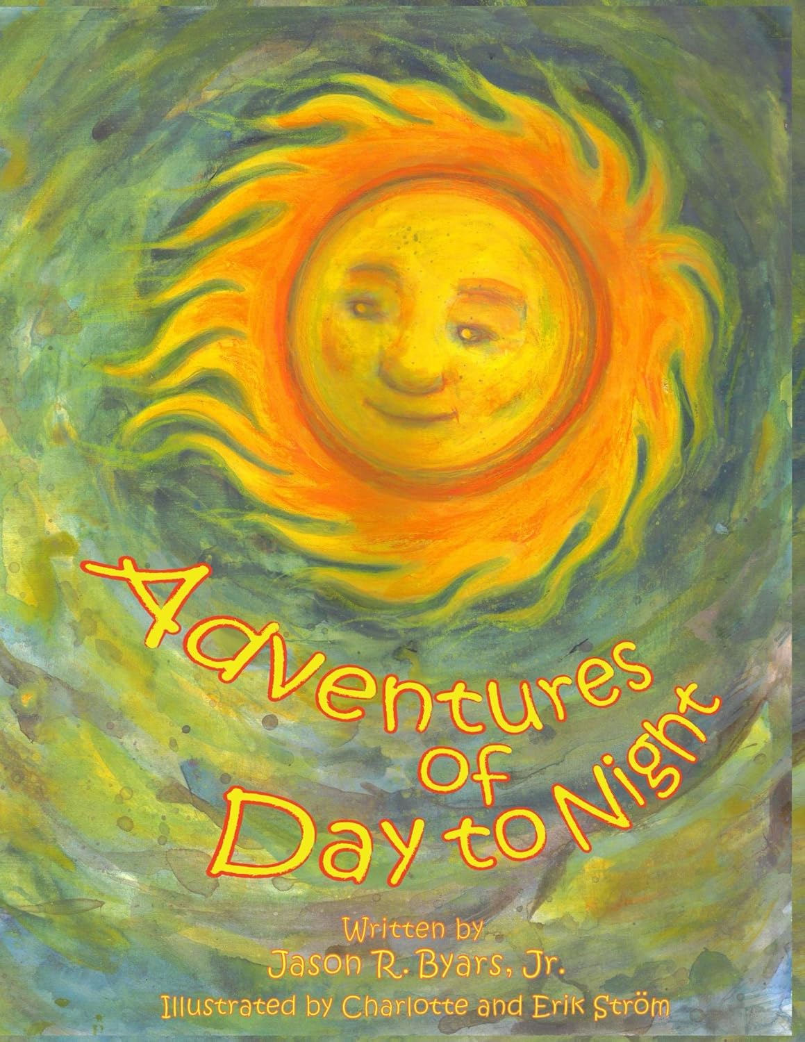 Adventures of Day to Night - Kindle edition by Byars, Jason, Strom ...