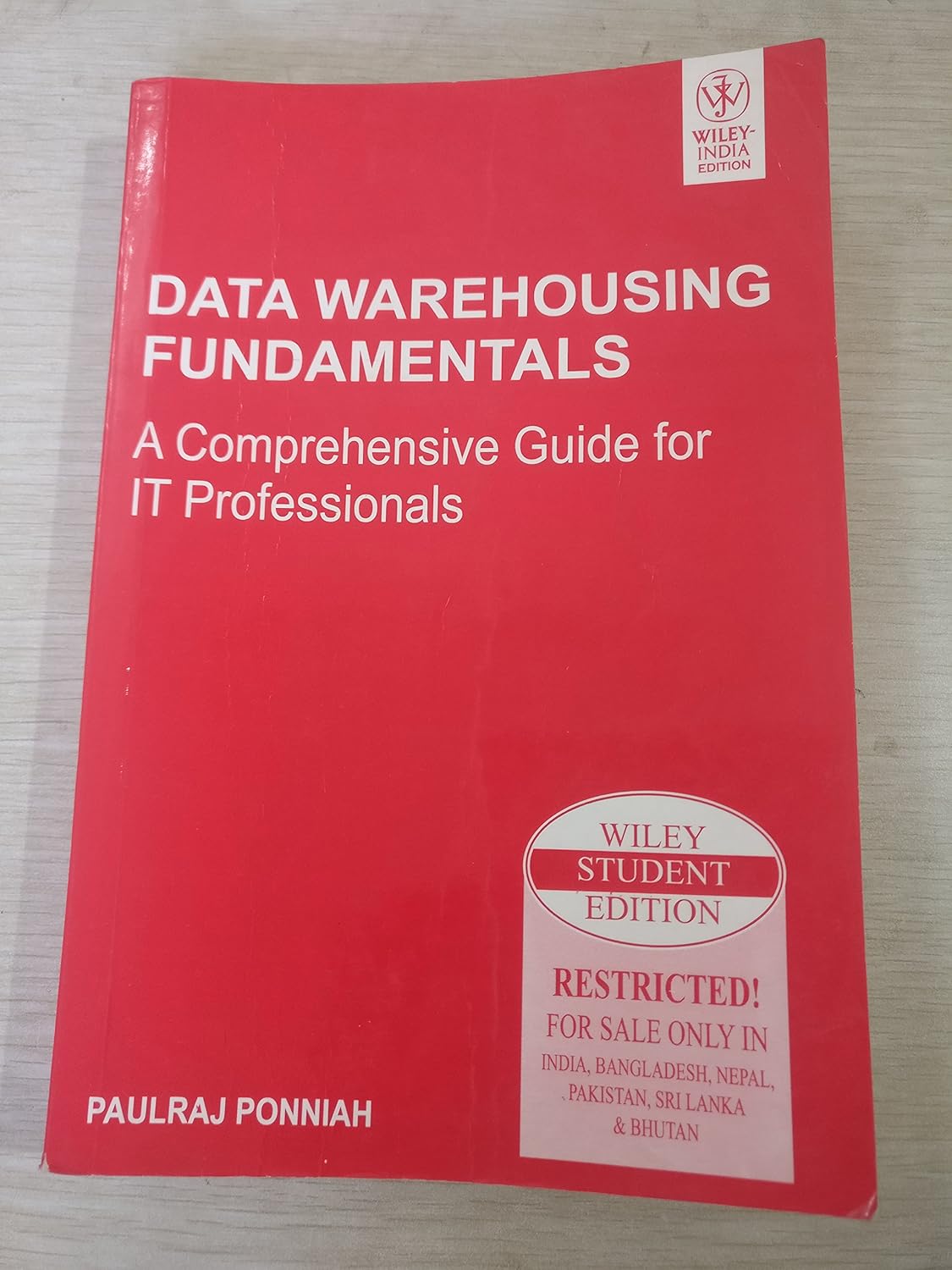 Data Warehousing Fundamentals: A Comprehensive Guide For IT ...