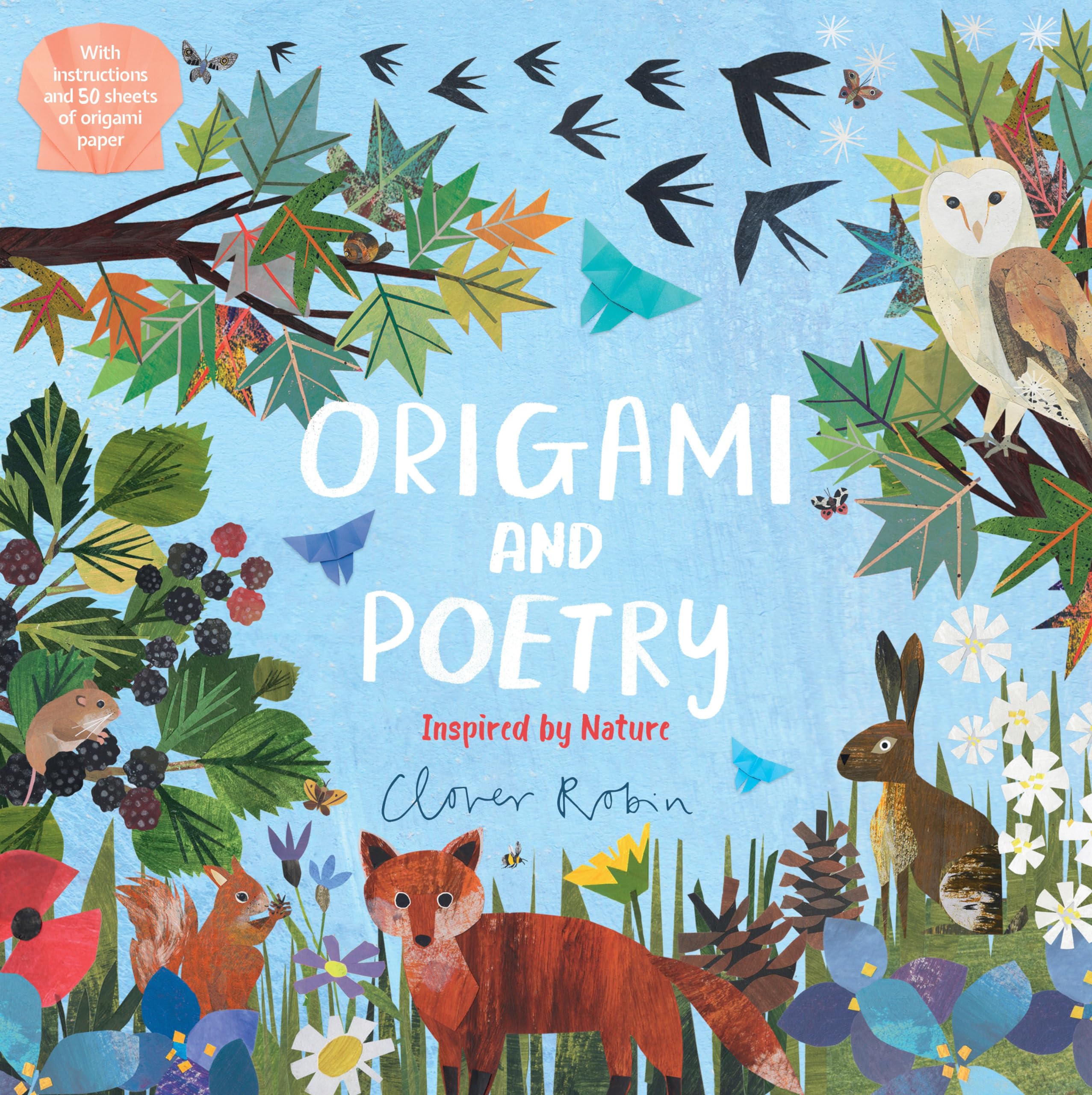 Origami and Poetry: Inspired by Nature: Robin, Clover: 9781536205800 ...