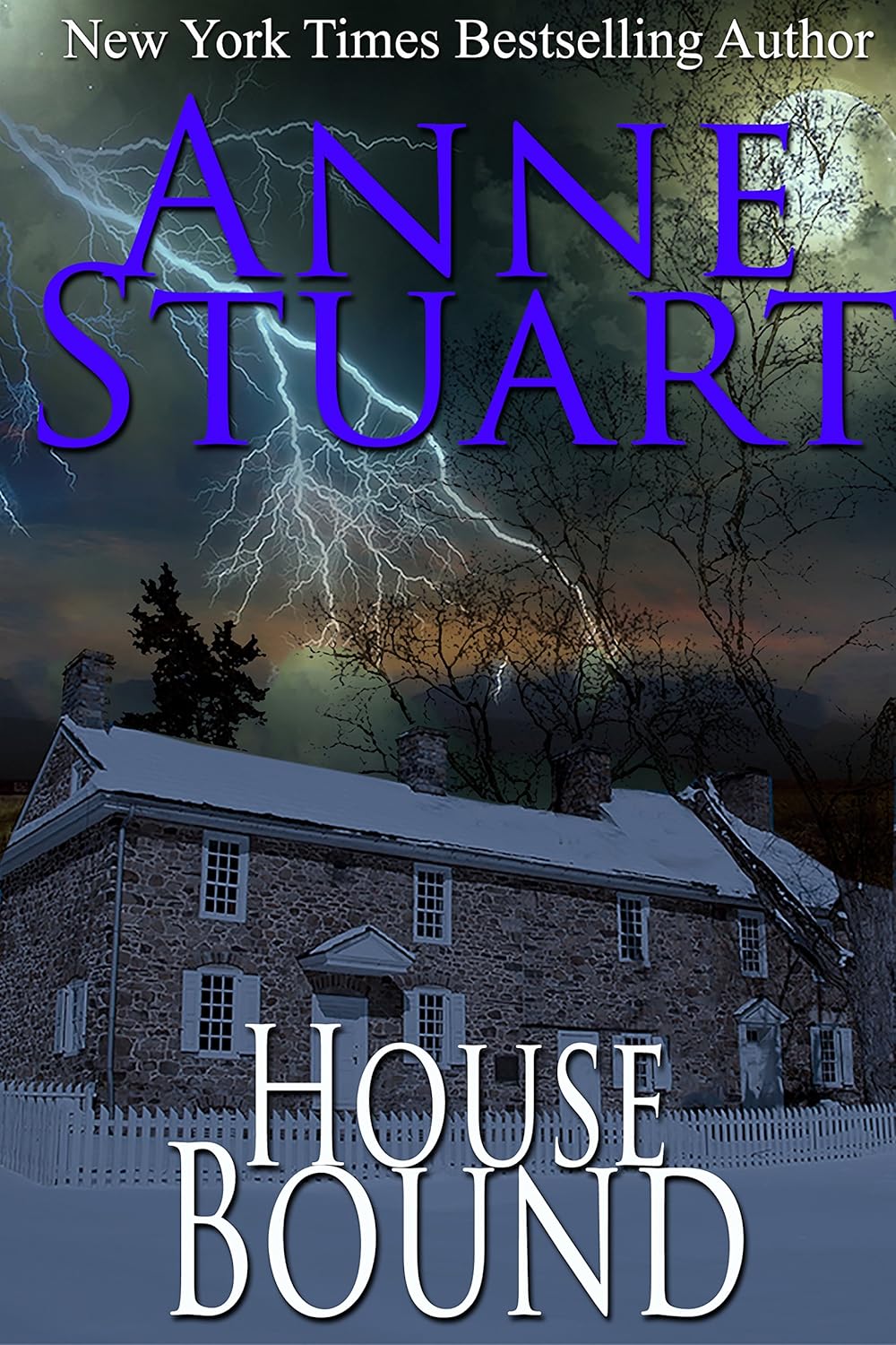 House Bound (Anne Stuart's Bad Boys Book 3) - Kindle edition by Stuart ...