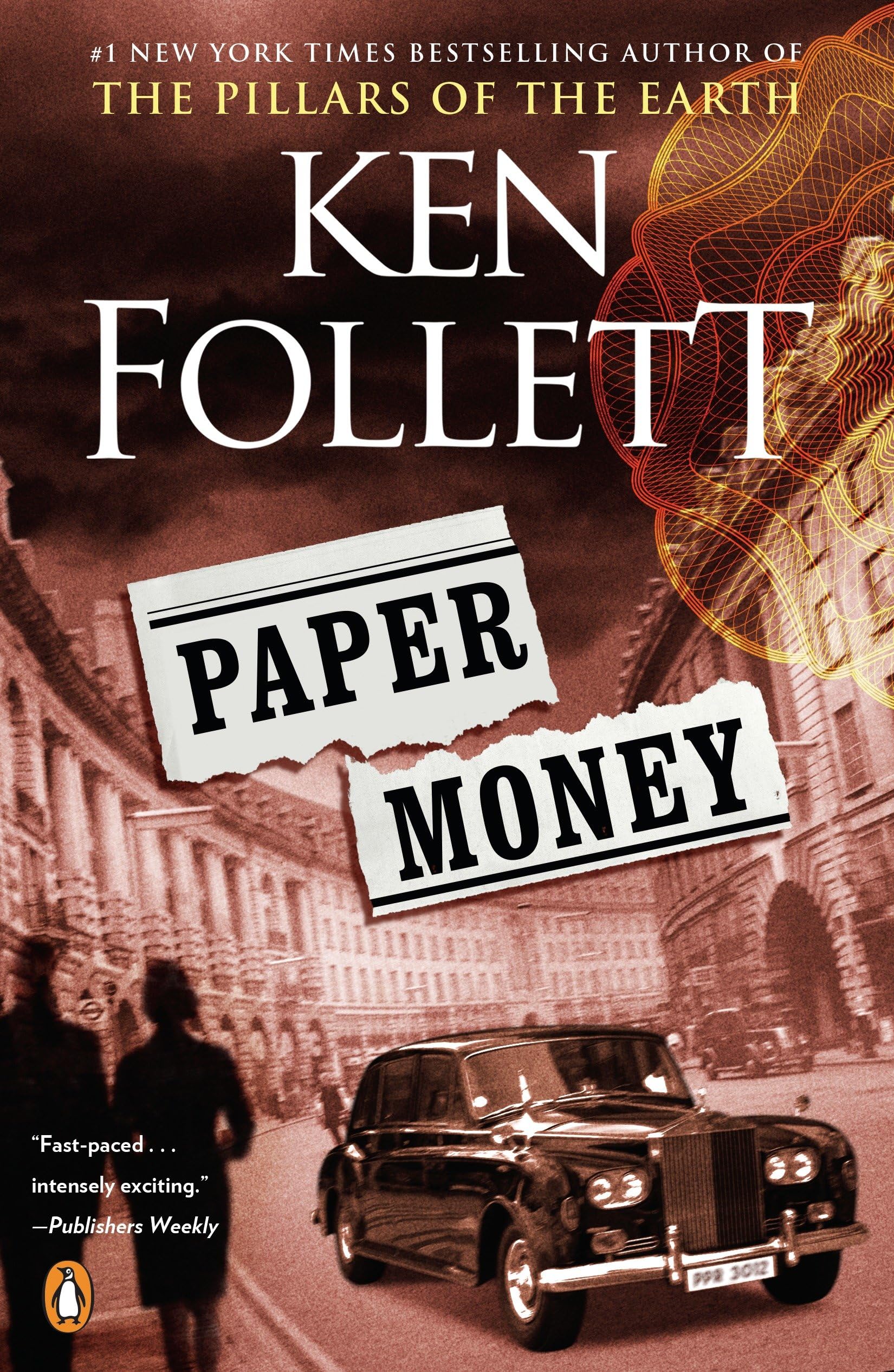 Amazon.com: Paper Money: A Novel: 9780143133360: Follett, Ken, Follett ...