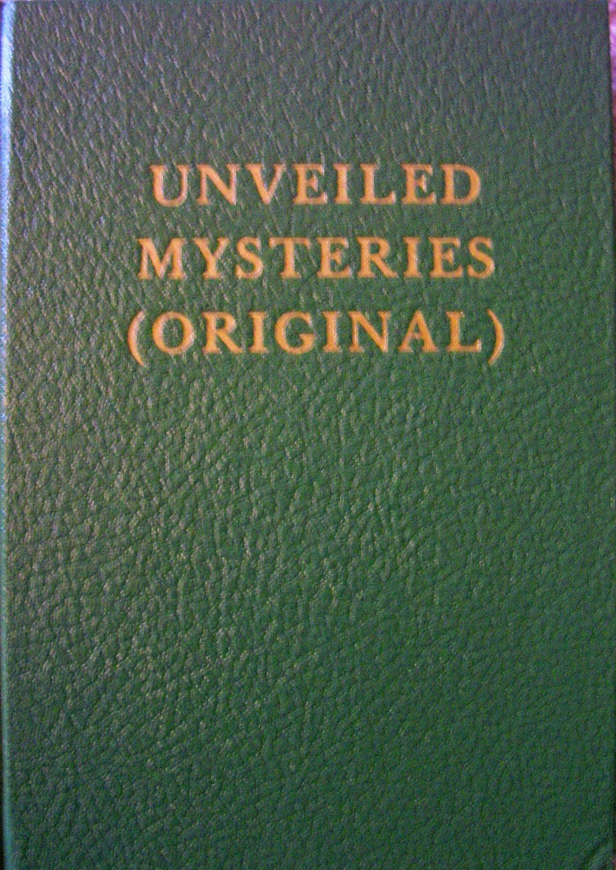 Unveiled Mysteries (Original) Vol. I: unknown author: Amazon.com: Books