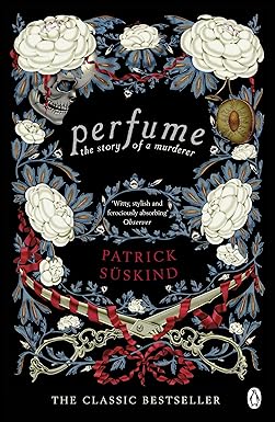 Perfume: The Story of a Murderer: Patrick Sskind: 9780141041155: Amazon ...