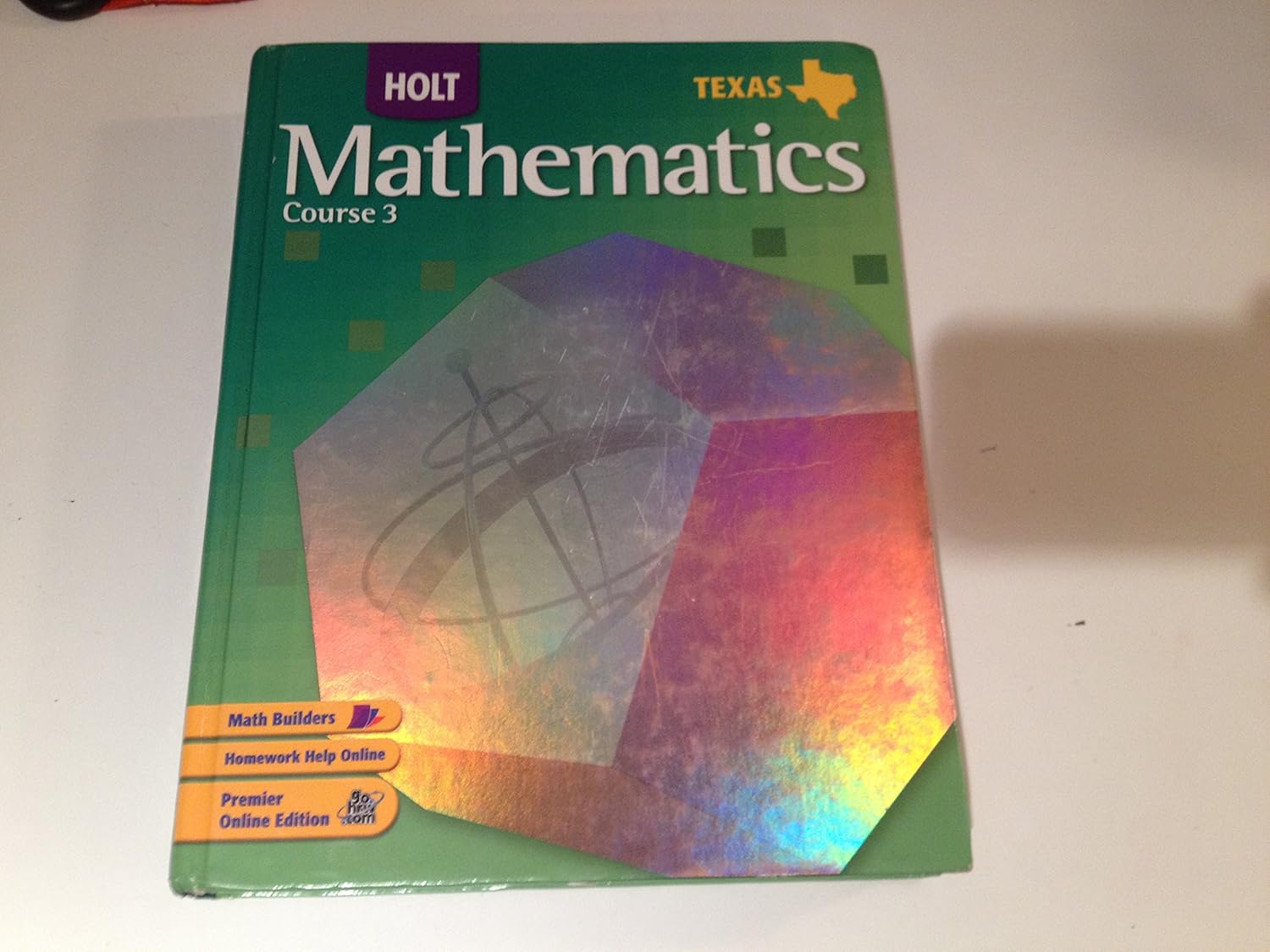 Holt Mathematics: Student Edition Course 3 2007: HOLT, RINEHART AND ...