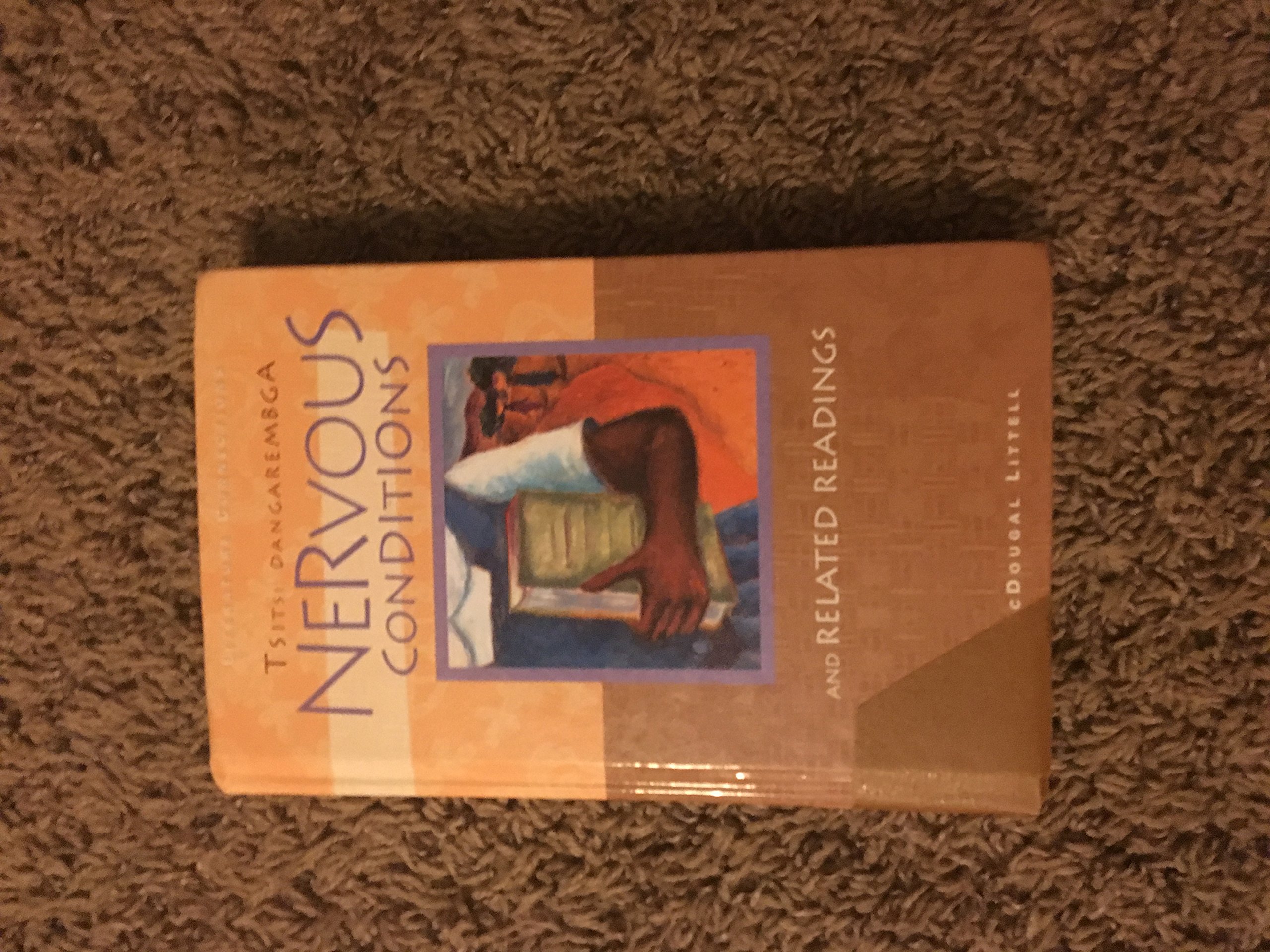 Nervous Conditions: And Related Readings (Literature Connections ...