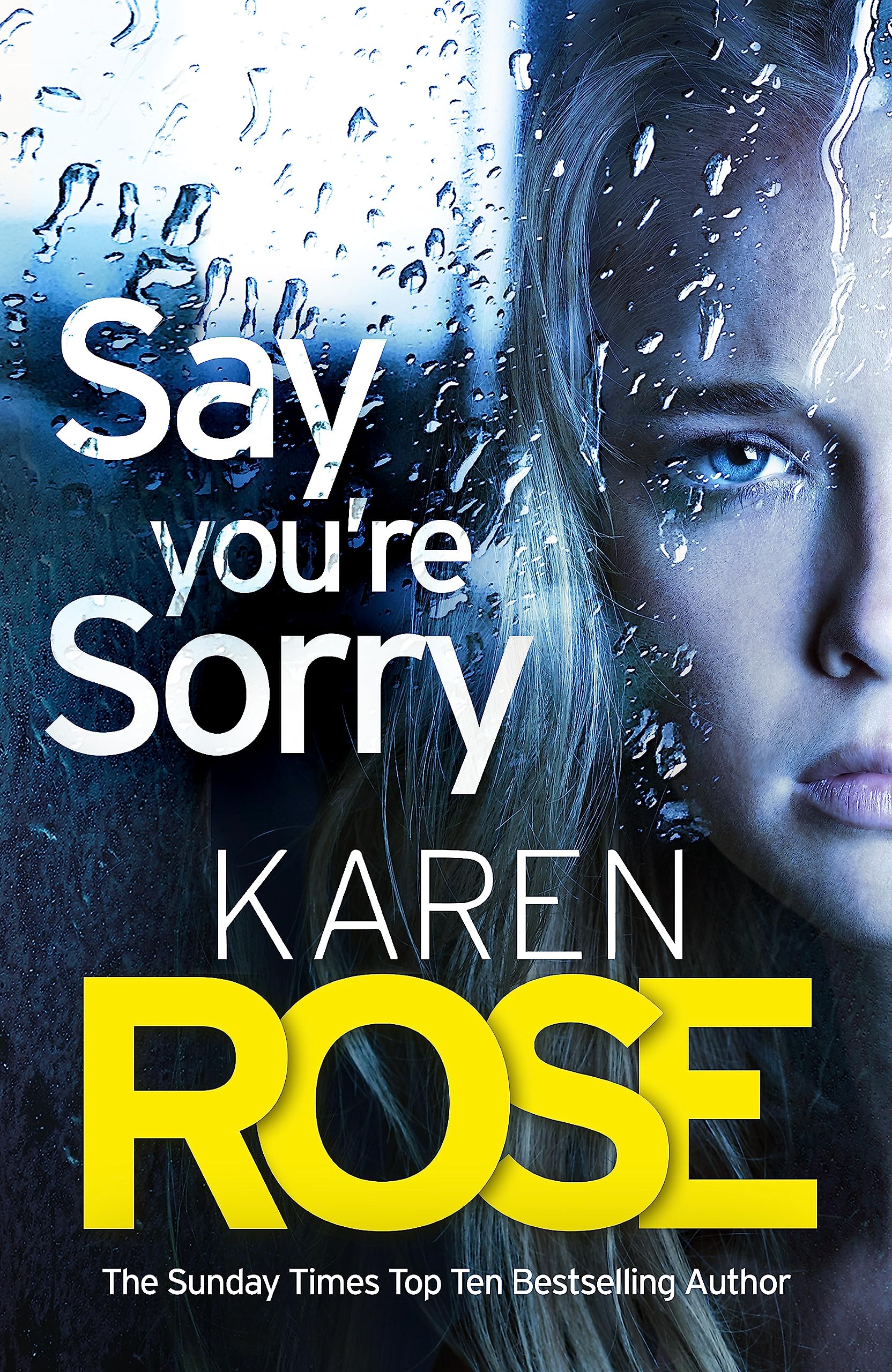 Say You're Sorry: Rose Karen: 9781472244178: Amazon.com: Books