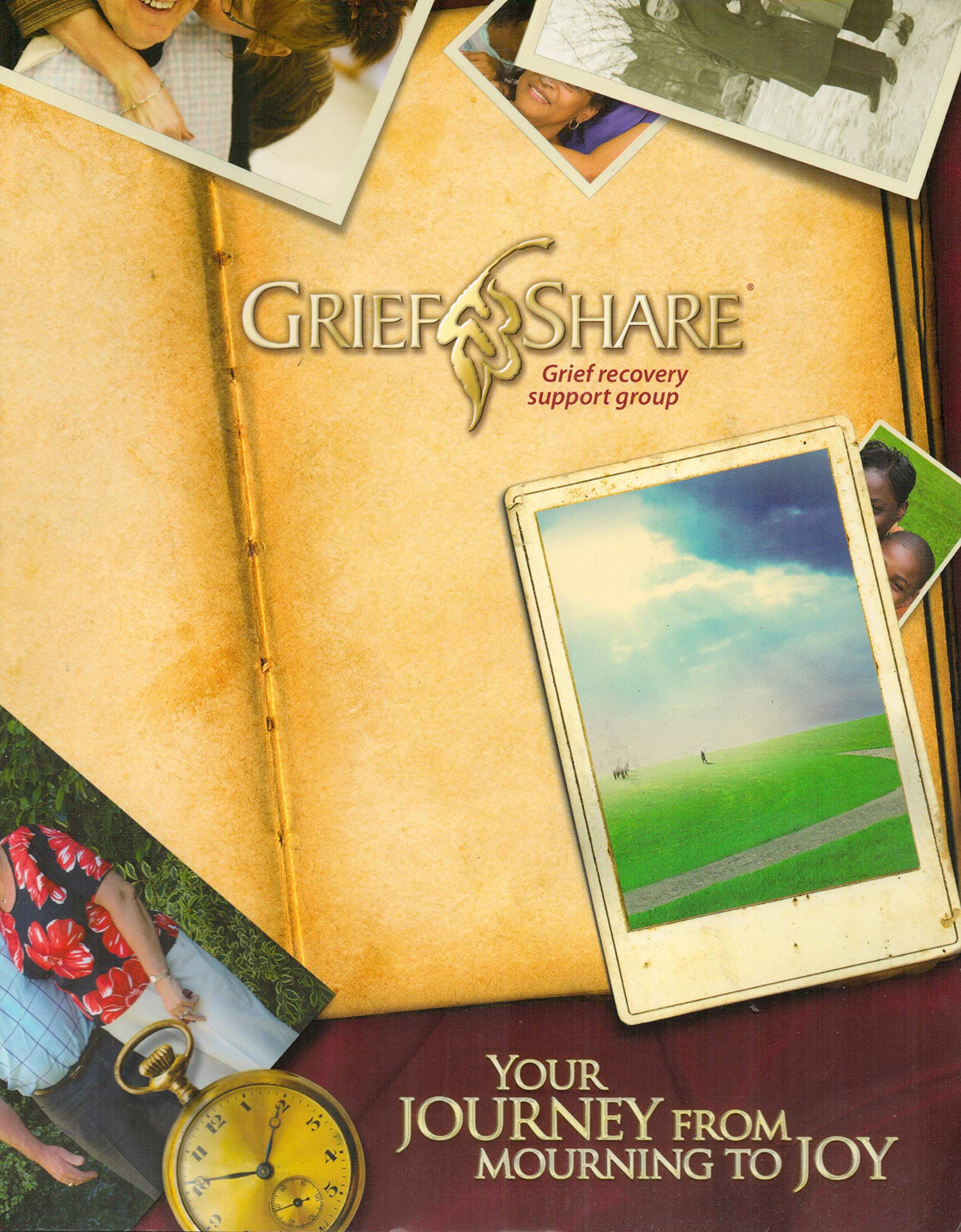 Your Journey From Mourning to Joy: Griefshare (Grief Recovery Support ...