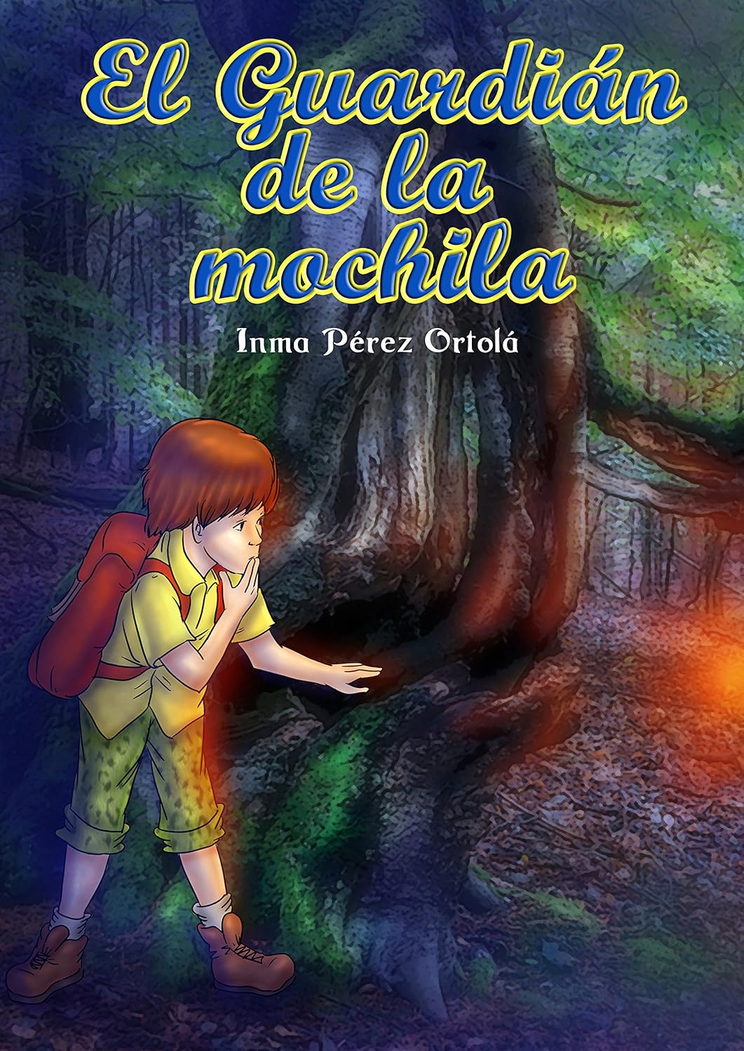 El guardián de la mochila (Spanish Edition) eBook : Ortolá, Inma Pérez ...