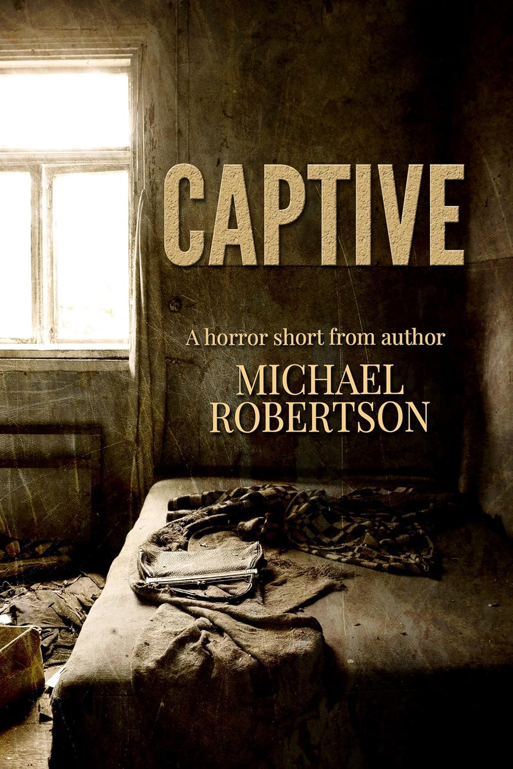 Captive: A Vampire Short - Kindle edition by Robertson, Michael ...