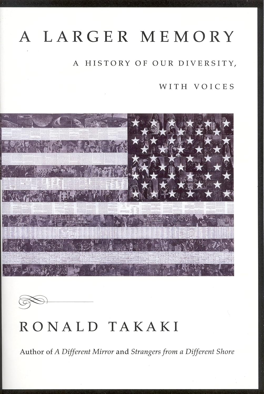 A Larger Memory: A History of our Diversity, With Voices: Takaki ...