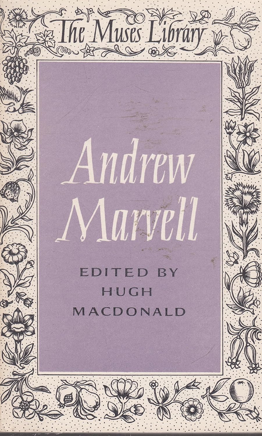 The Poems of Andrew Marvell (Muses' Library): Andrew Marvell ...